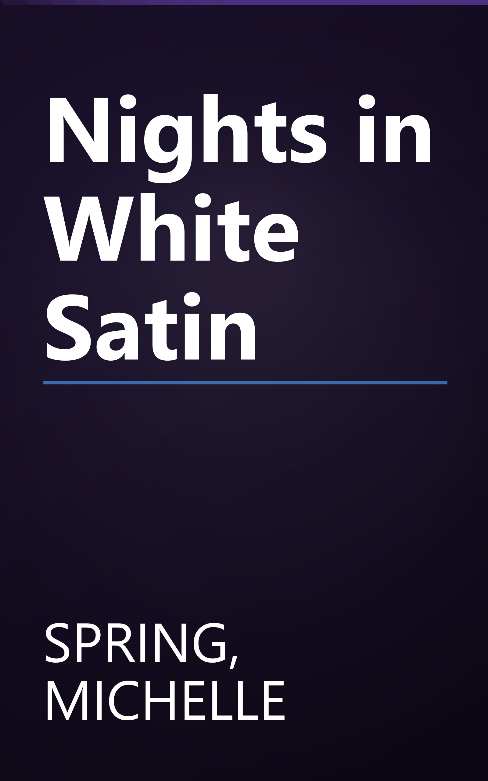 Nights in White Satin book cover