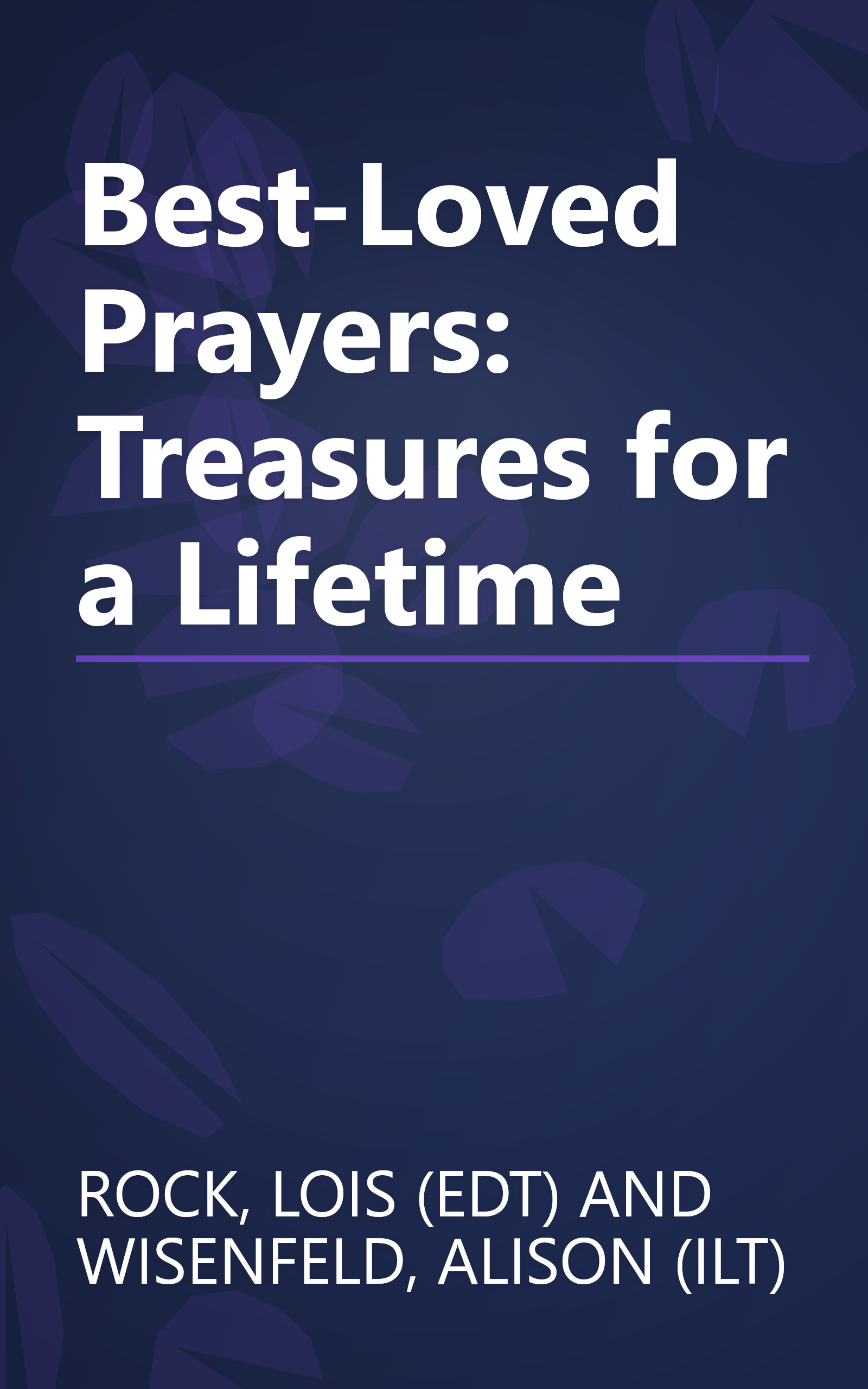 Best-Loved Prayers: Treasures for a Lifetime book cover