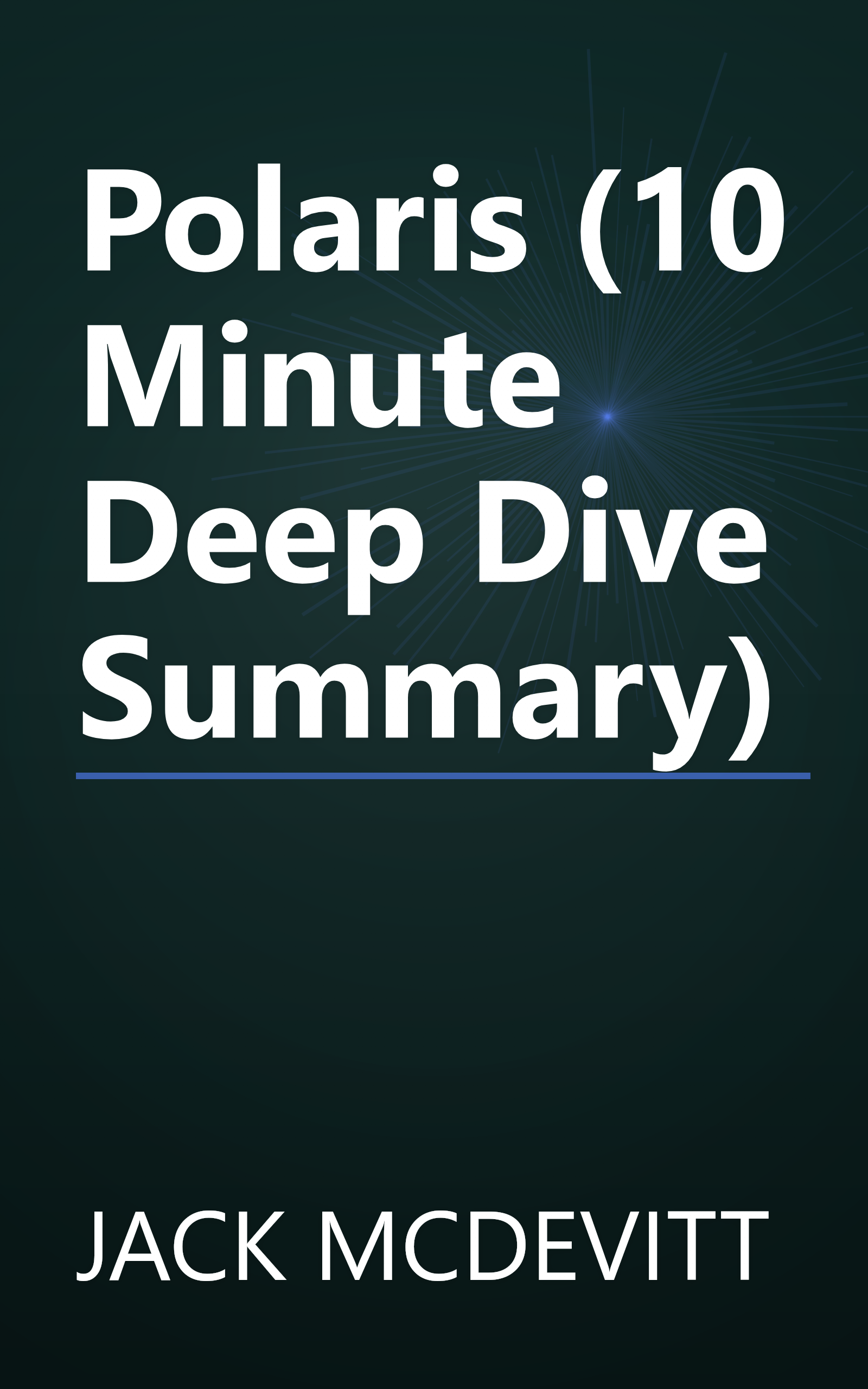 Polaris (10 Minute   Deep Dive Summary) book cover