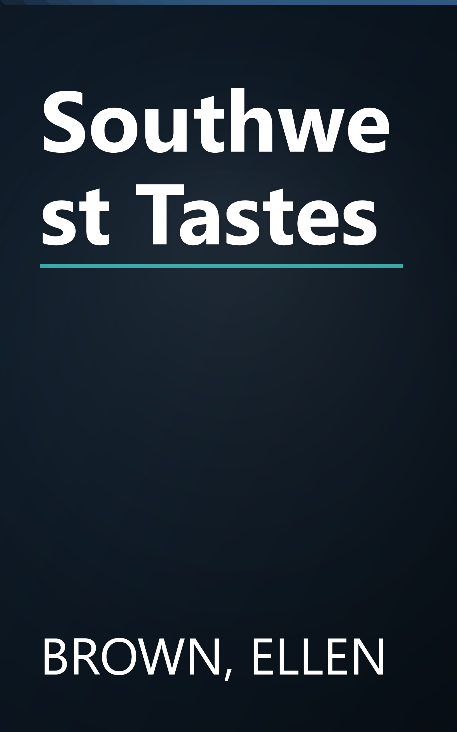 Southwest Tastes book cover