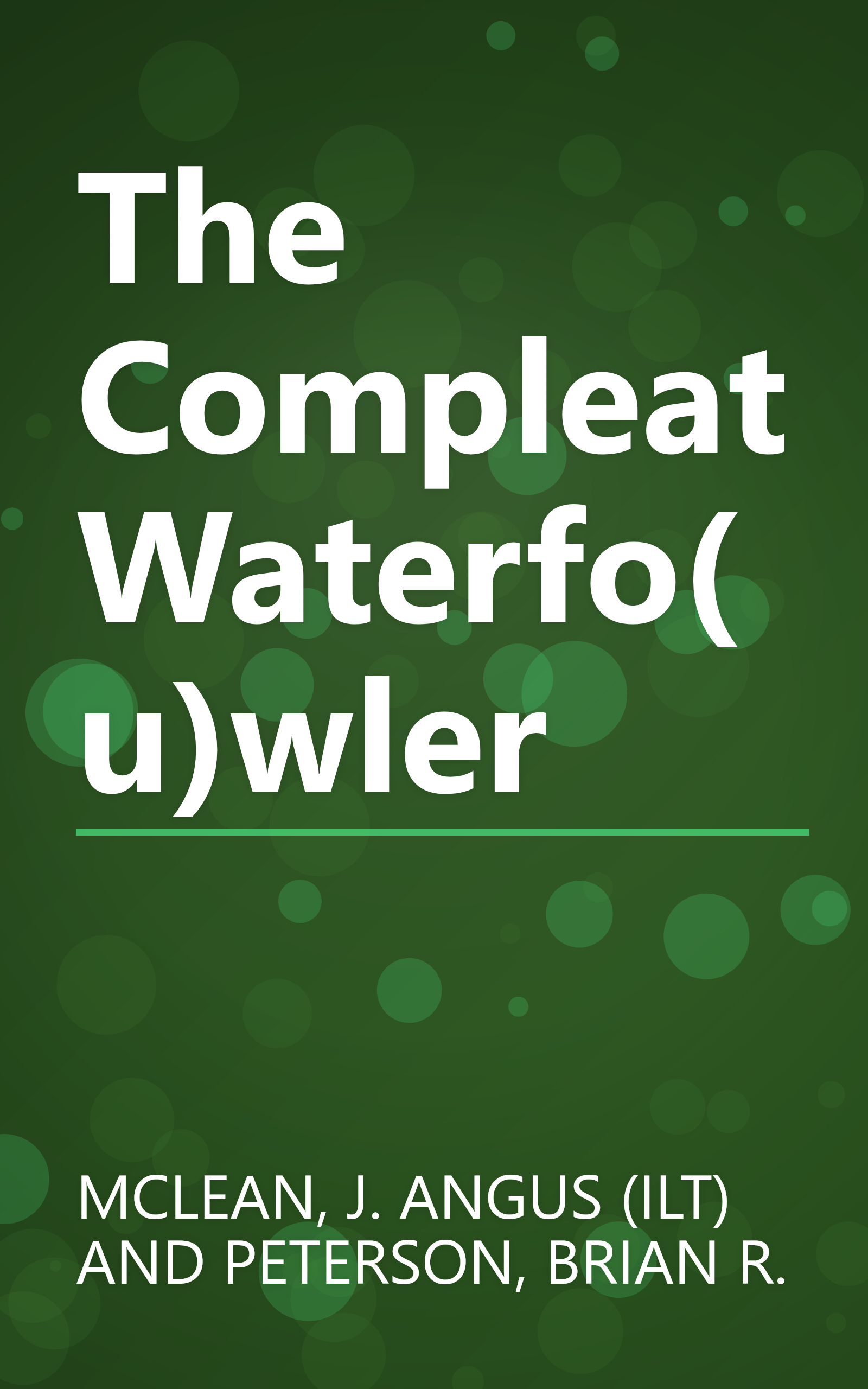 The Compleat Waterfo(u)wler book cover