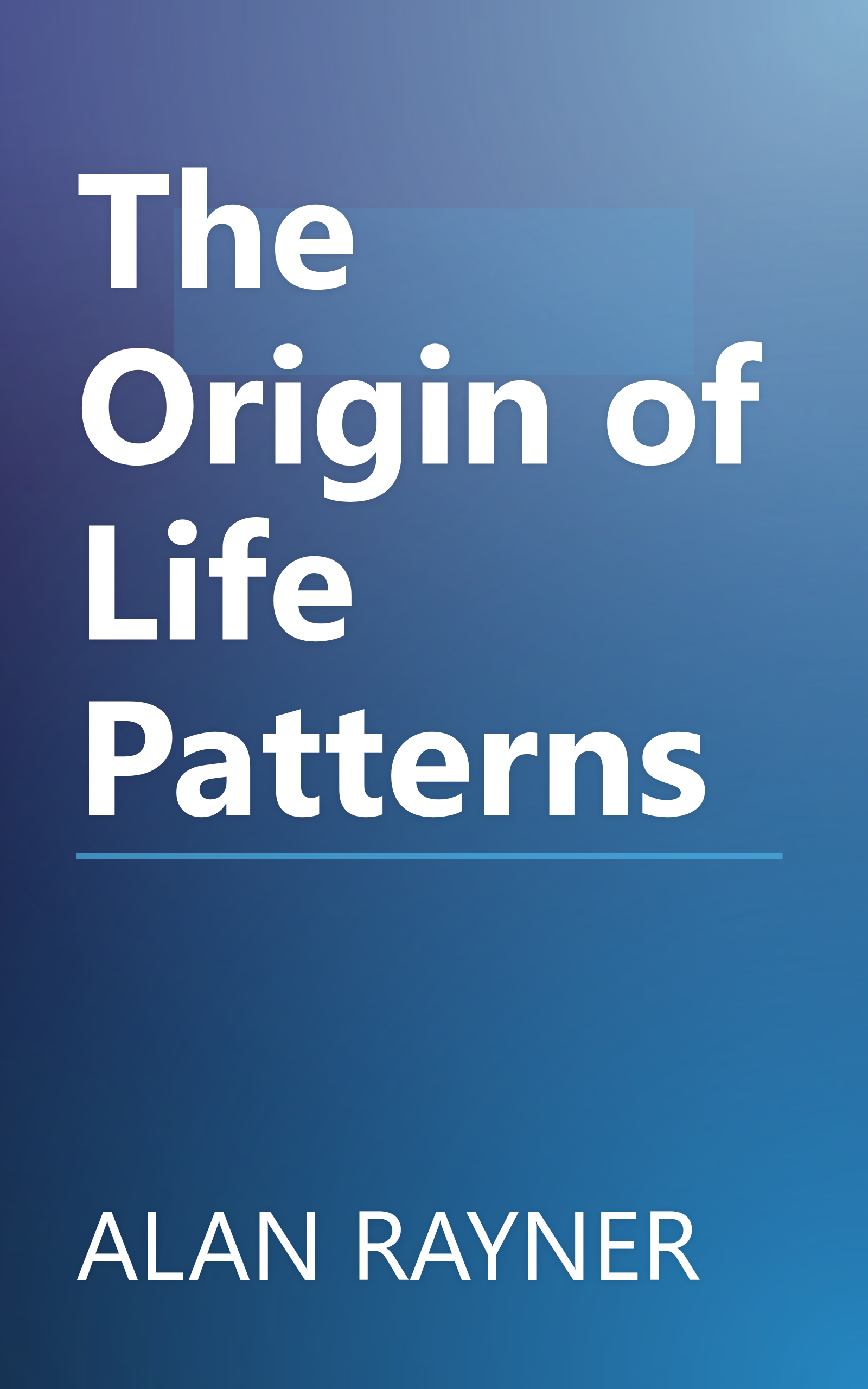 The Origin of Life Patterns book cover