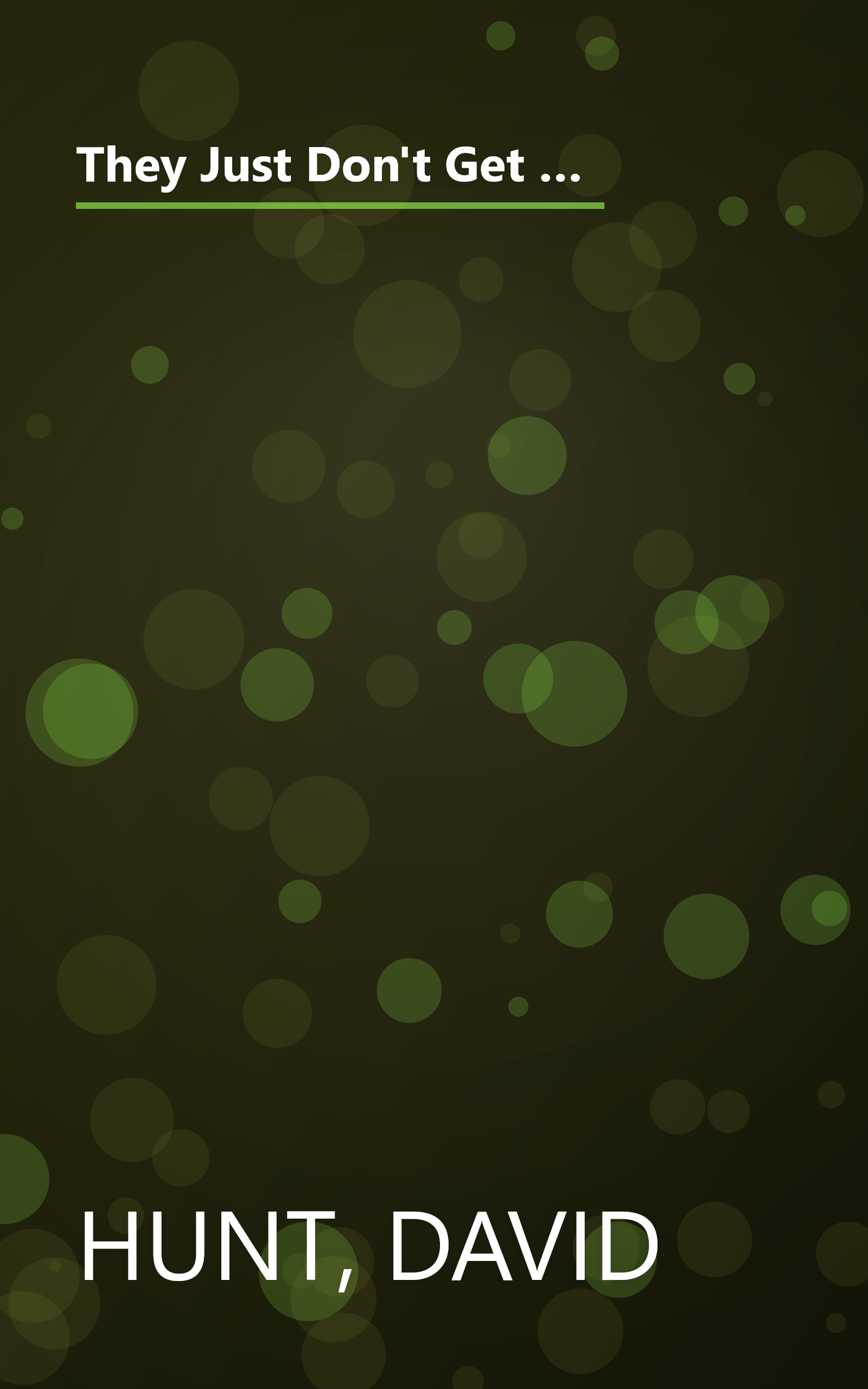 They Just Don't Get It: How Washington Is Still Compromising Your Safety--and What You Can Do About It book cover