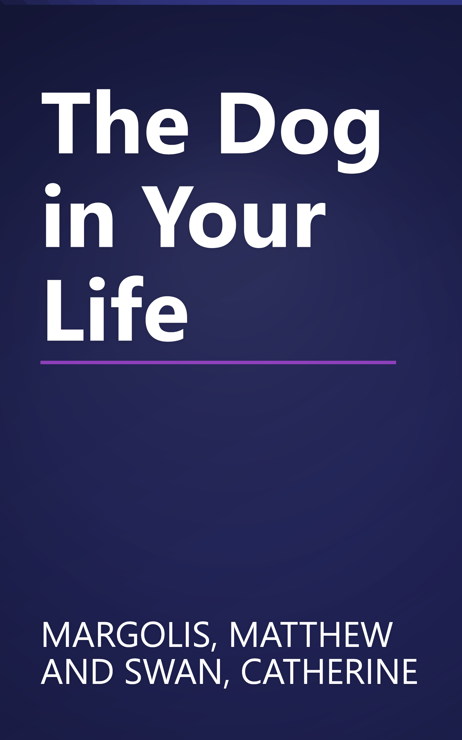 The Dog in Your Life book cover