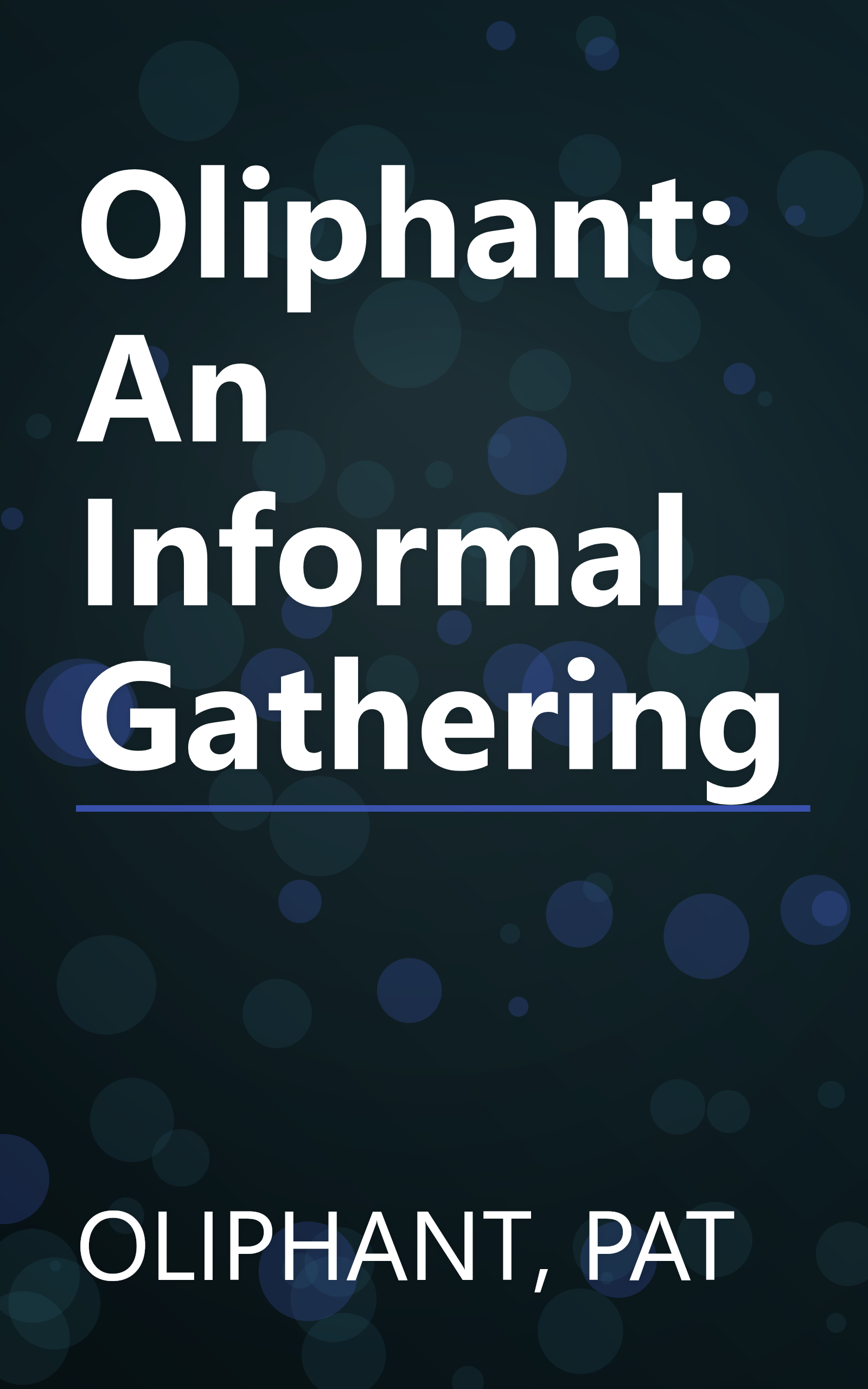 Oliphant: An Informal Gathering book cover
