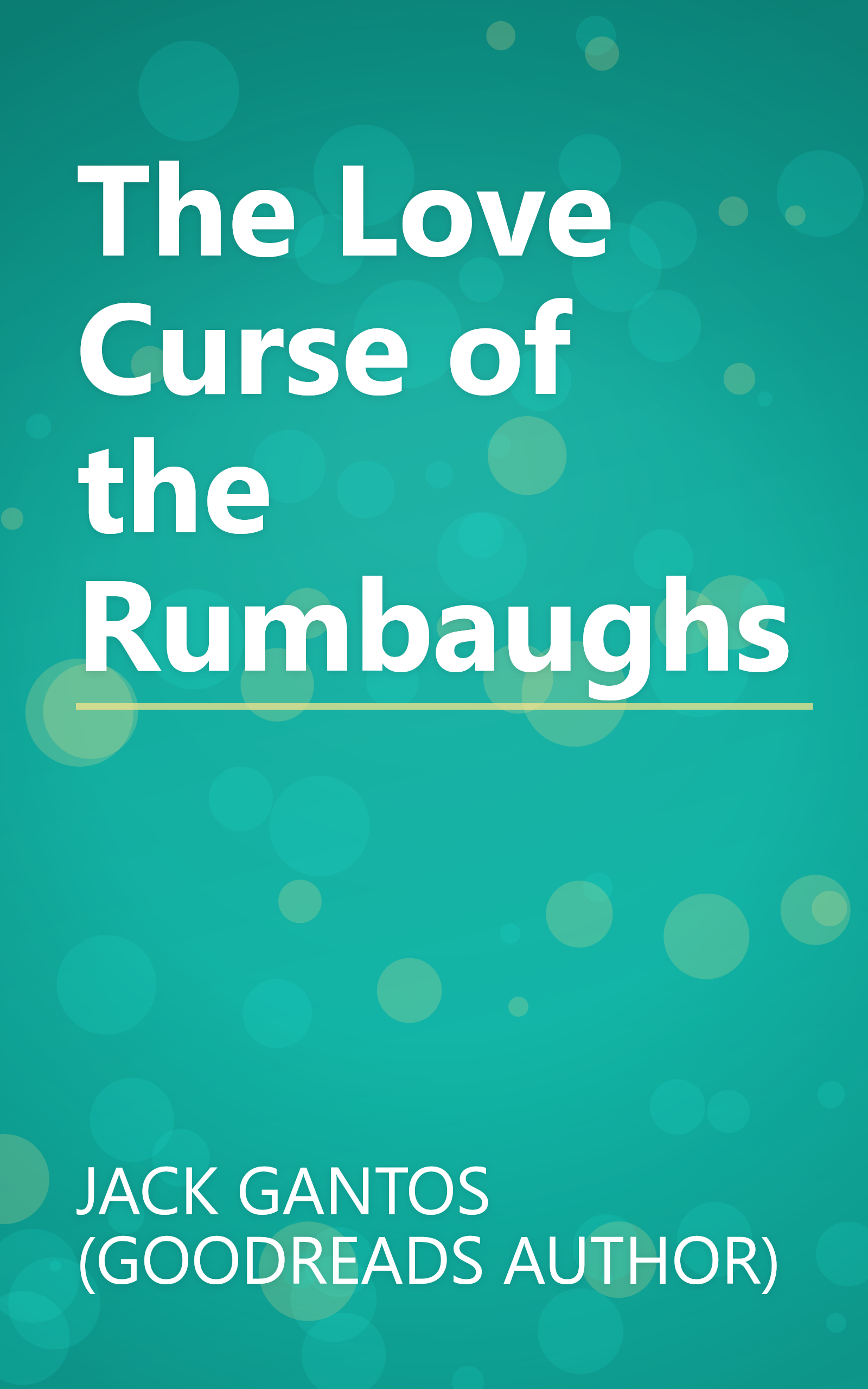The Love Curse of the Rumbaughs book cover