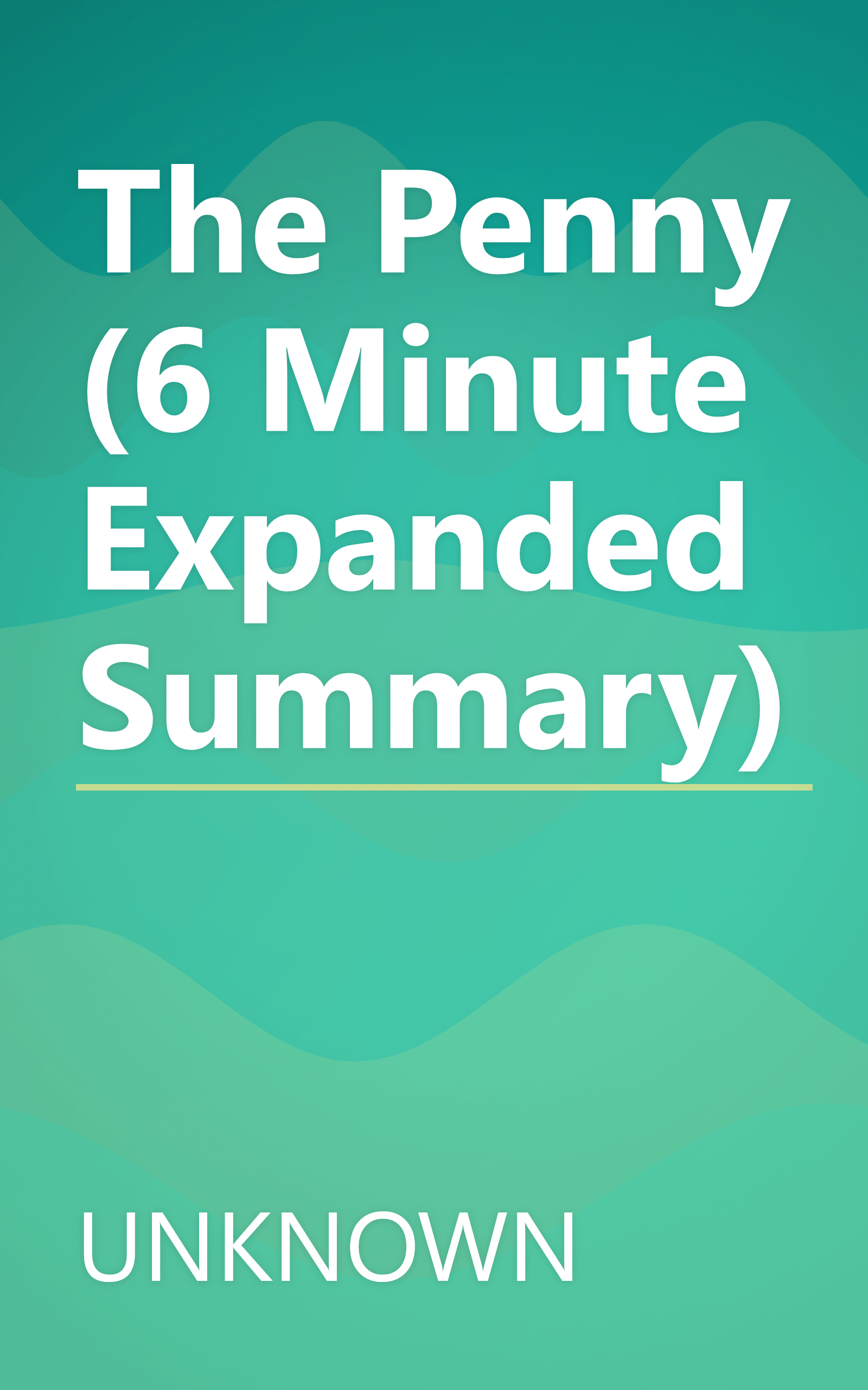 The Penny (6 Minute   Expanded Summary) book cover