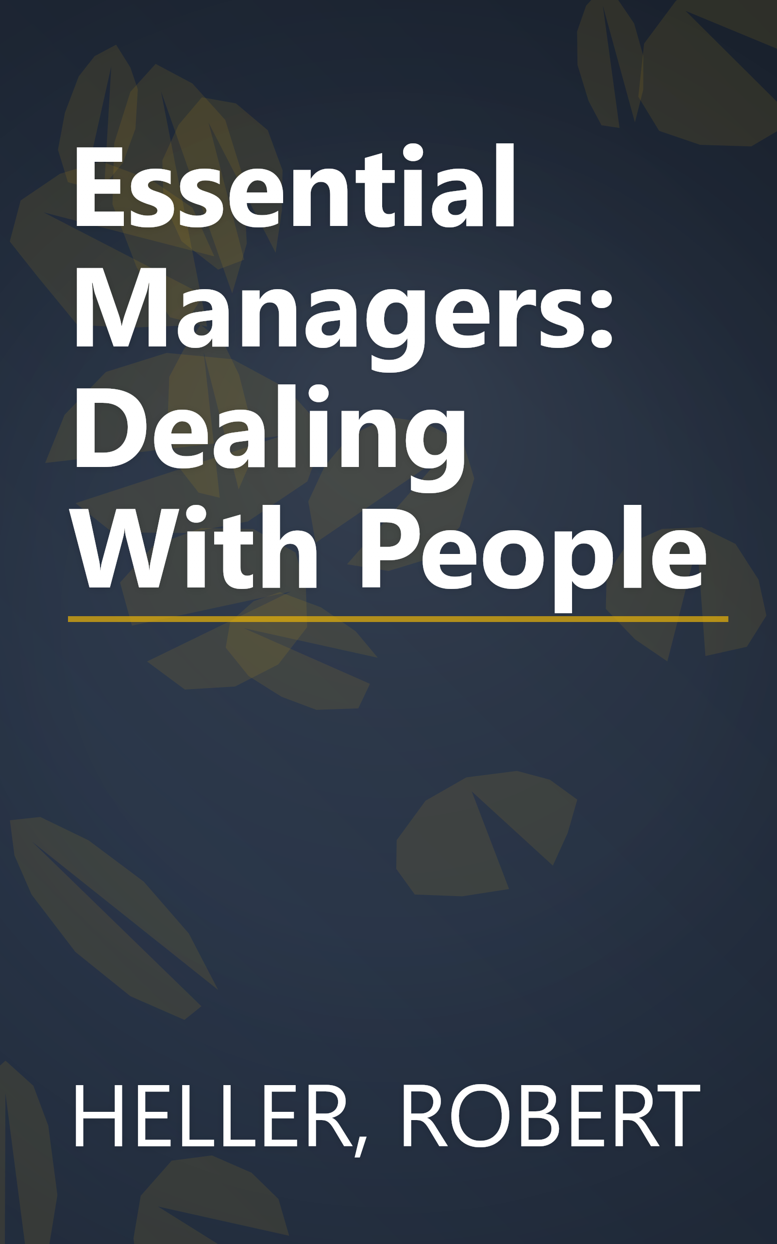 Essential Managers: Dealing With People book cover