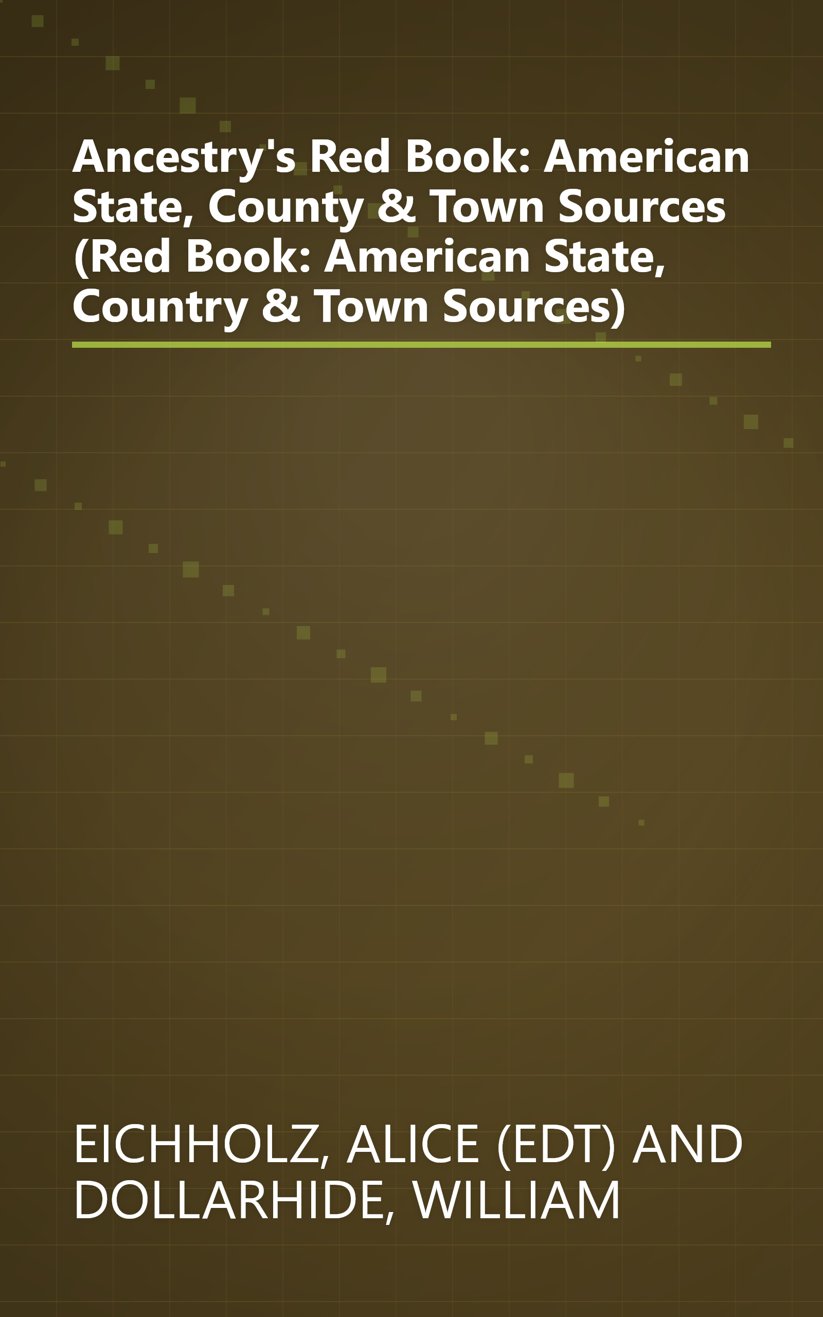 Ancestry's Red Book: American State, County & Town Sources (Red Book: American State, Country & Town Sources) book cover