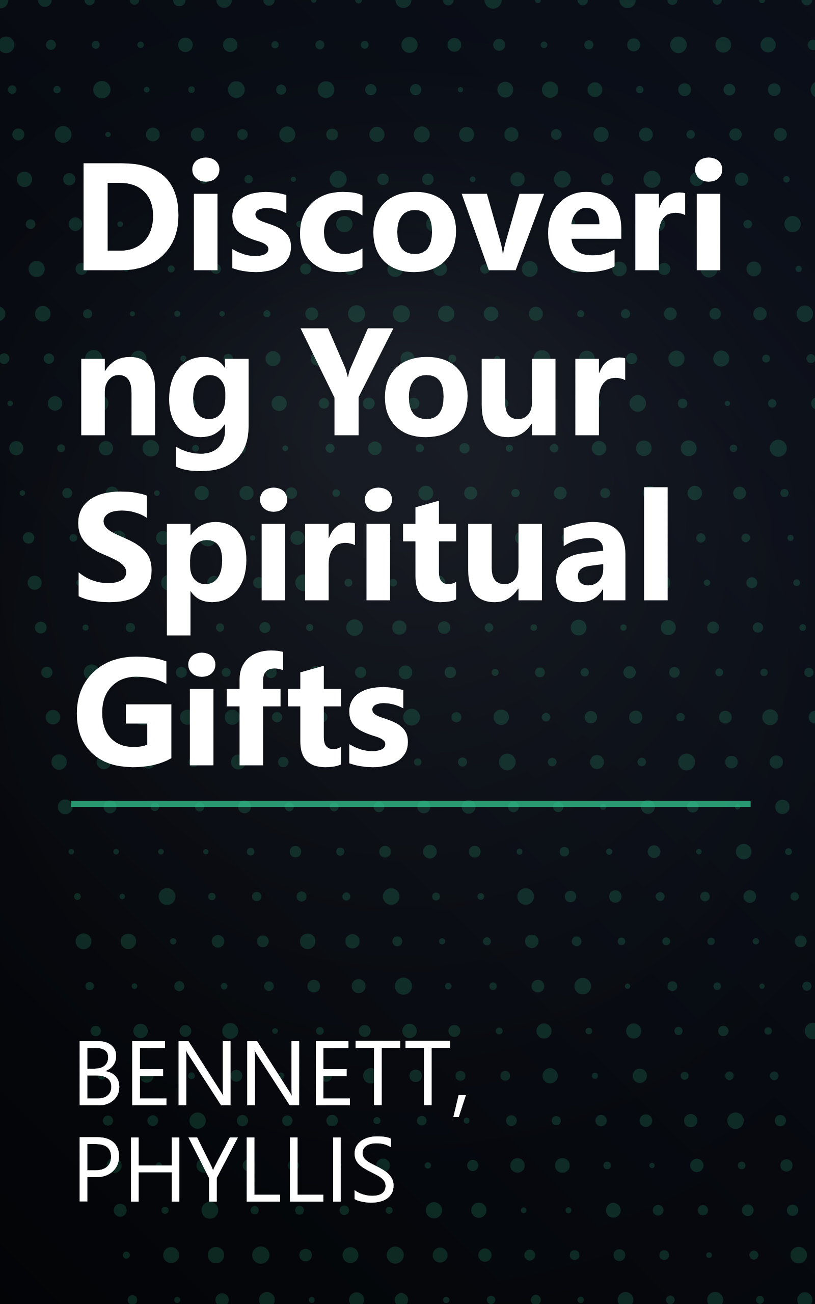 Discovering Your Spiritual Gifts book cover