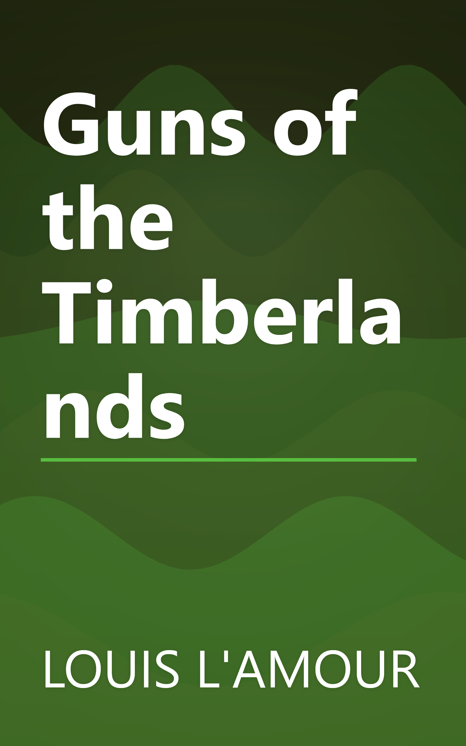 Guns of the Timberlands book cover