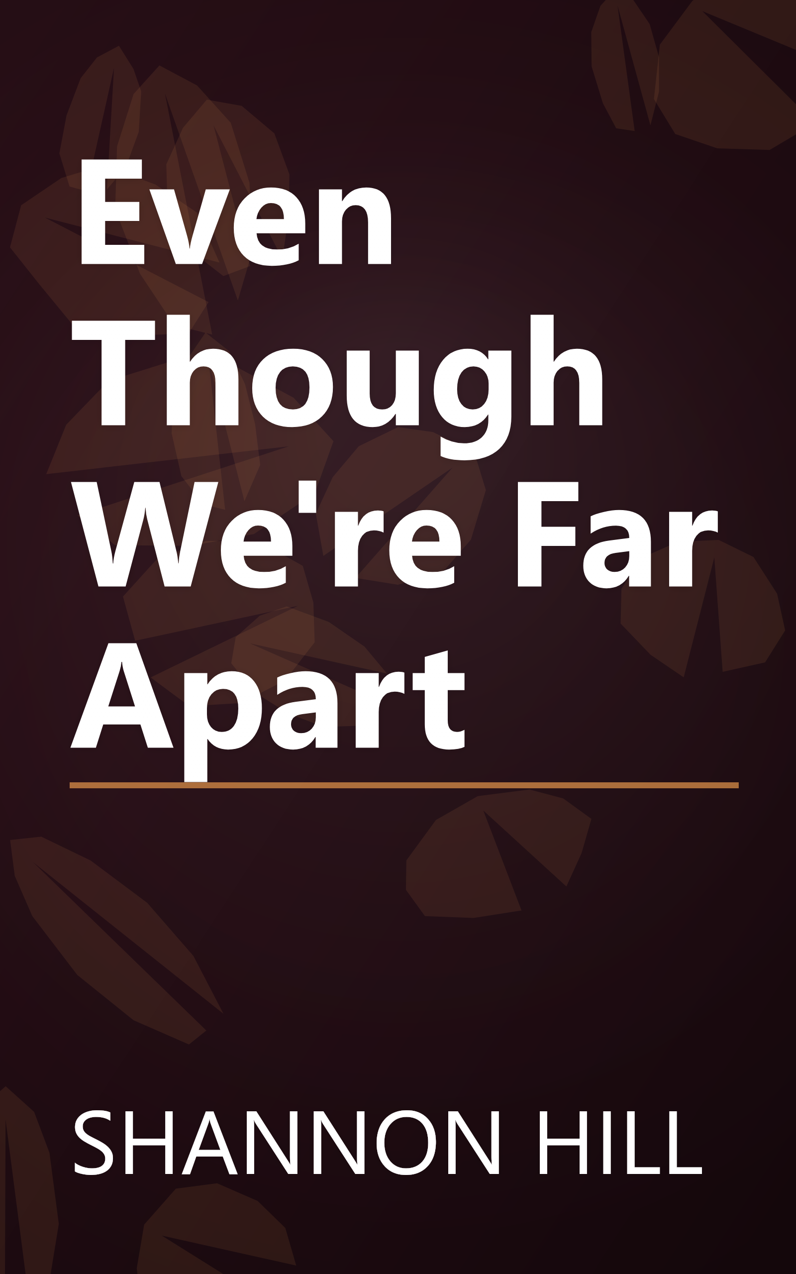 Even Though We're Far Apart book cover