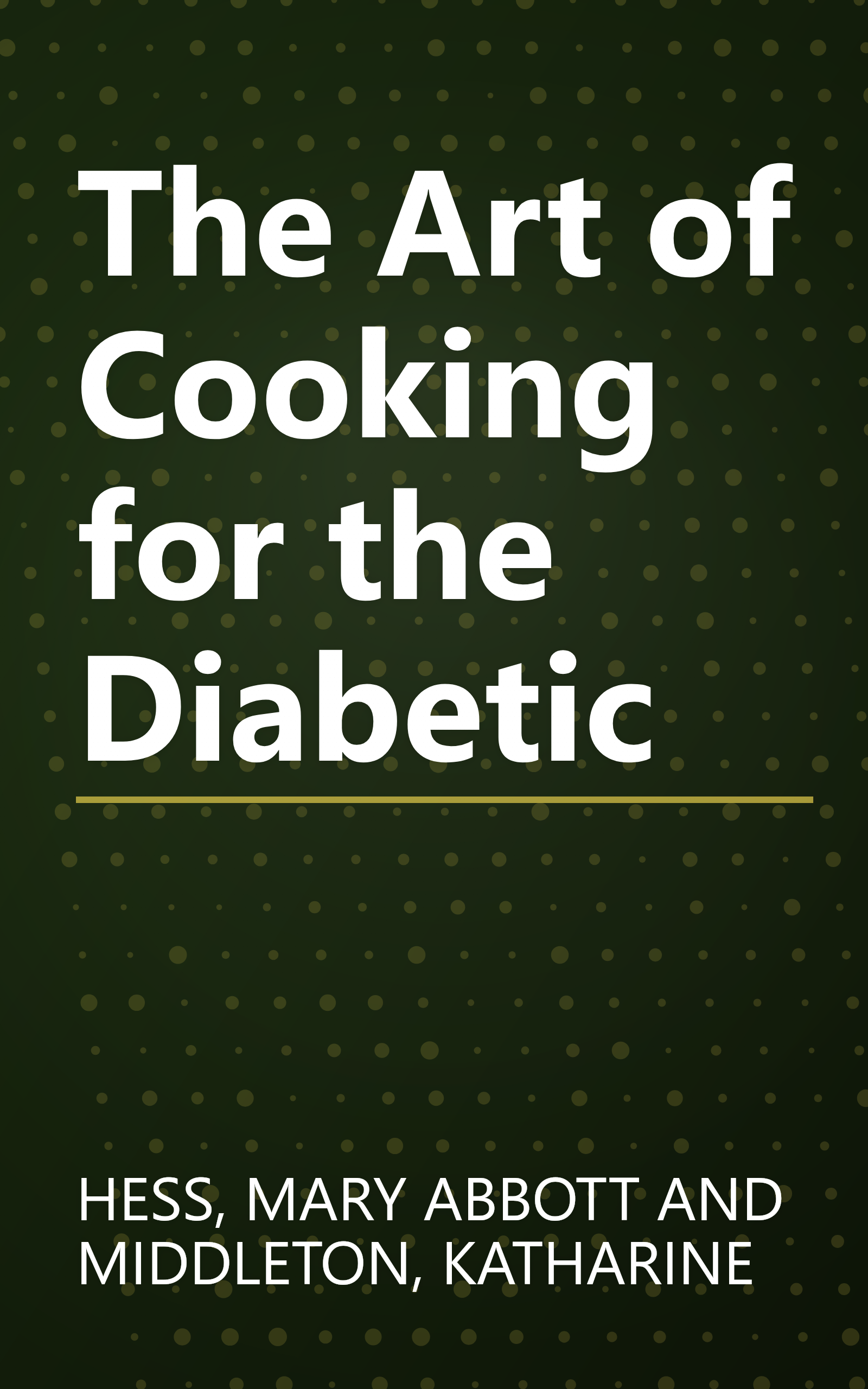 The Art of Cooking for the Diabetic book cover