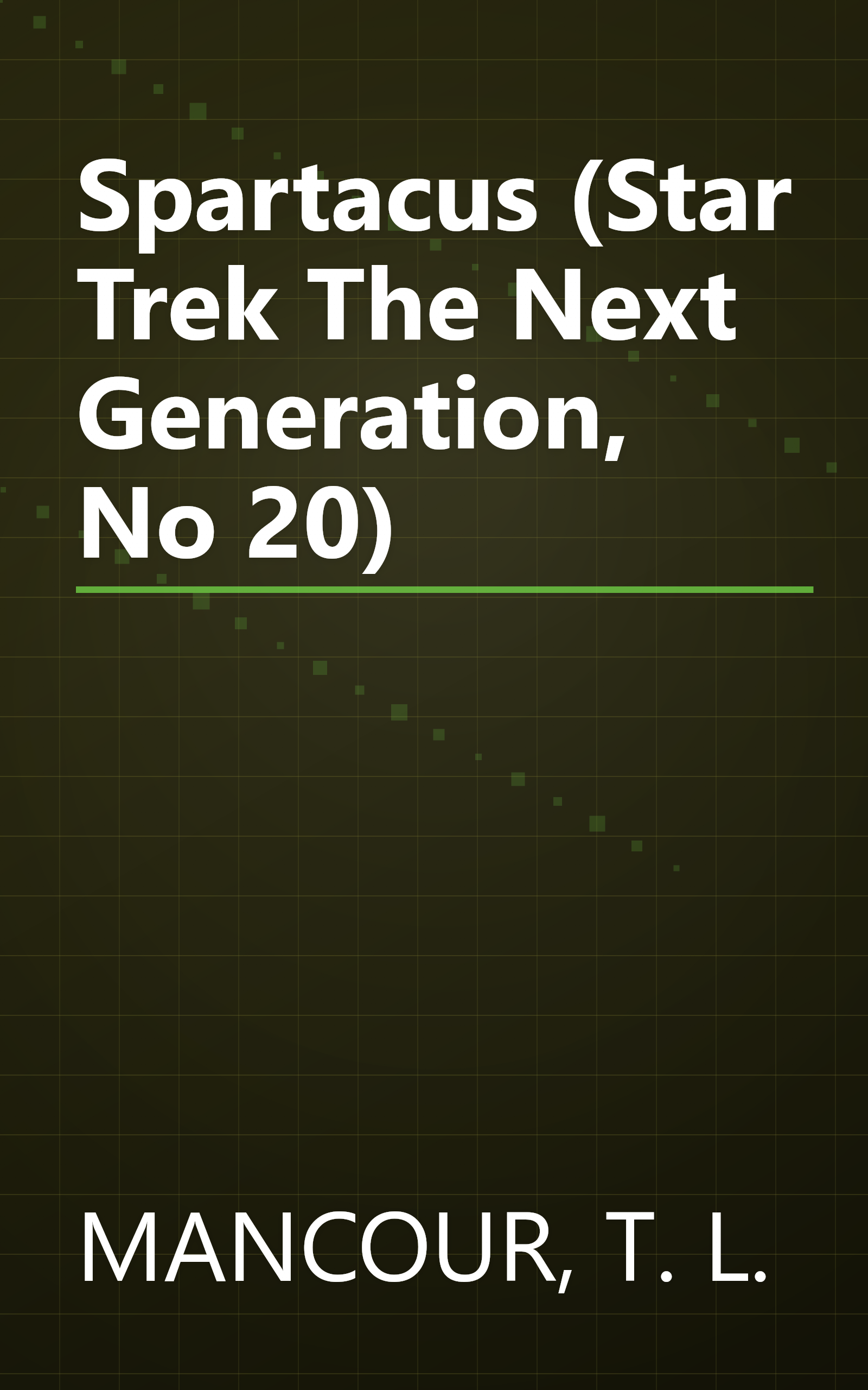 Spartacus (Star Trek The Next Generation, No 20) book cover