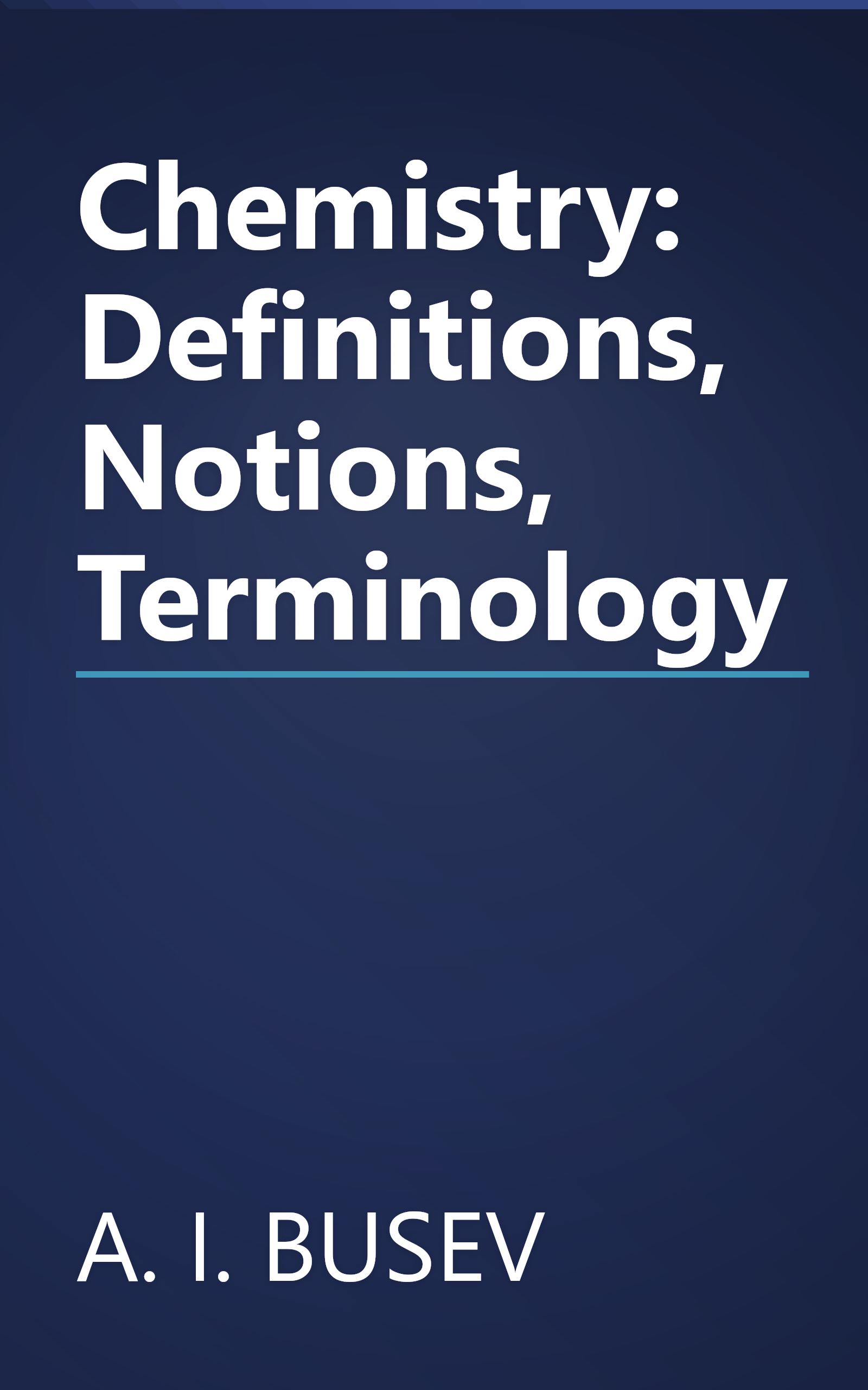 Chemistry: Definitions, Notions, Terminology book cover