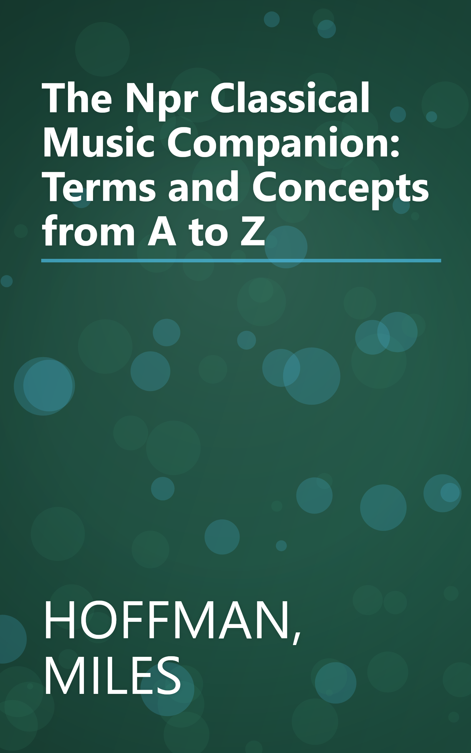 The Npr Classical Music Companion: Terms and Concepts from A to Z book cover