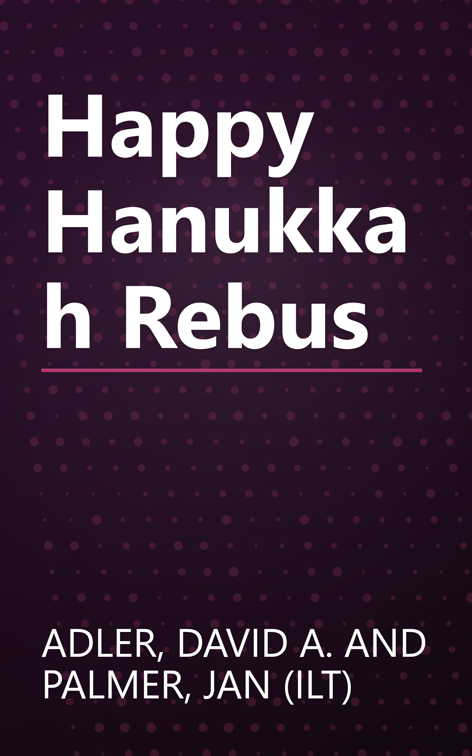 Happy Hanukkah Rebus book cover