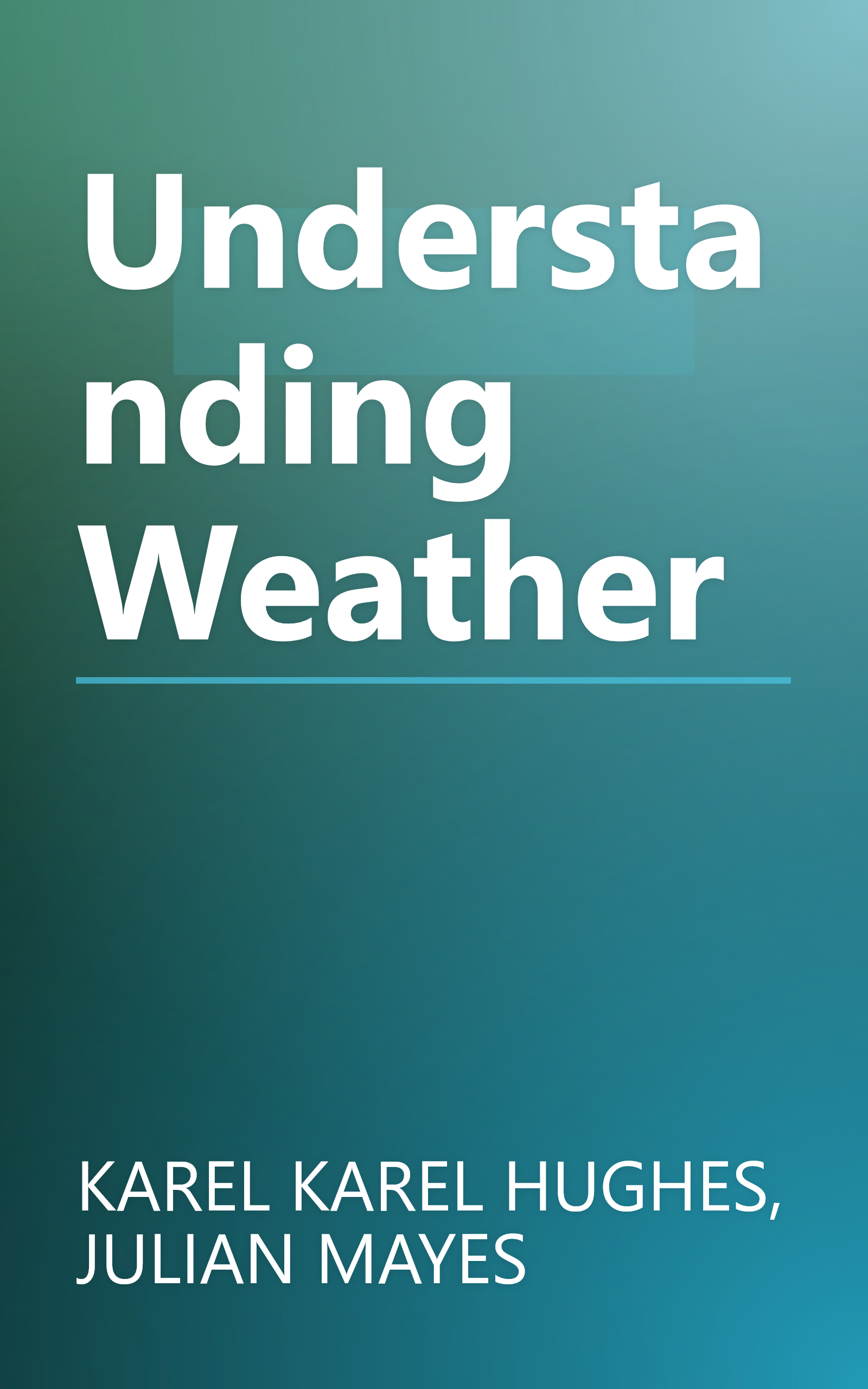Understanding Weather book cover