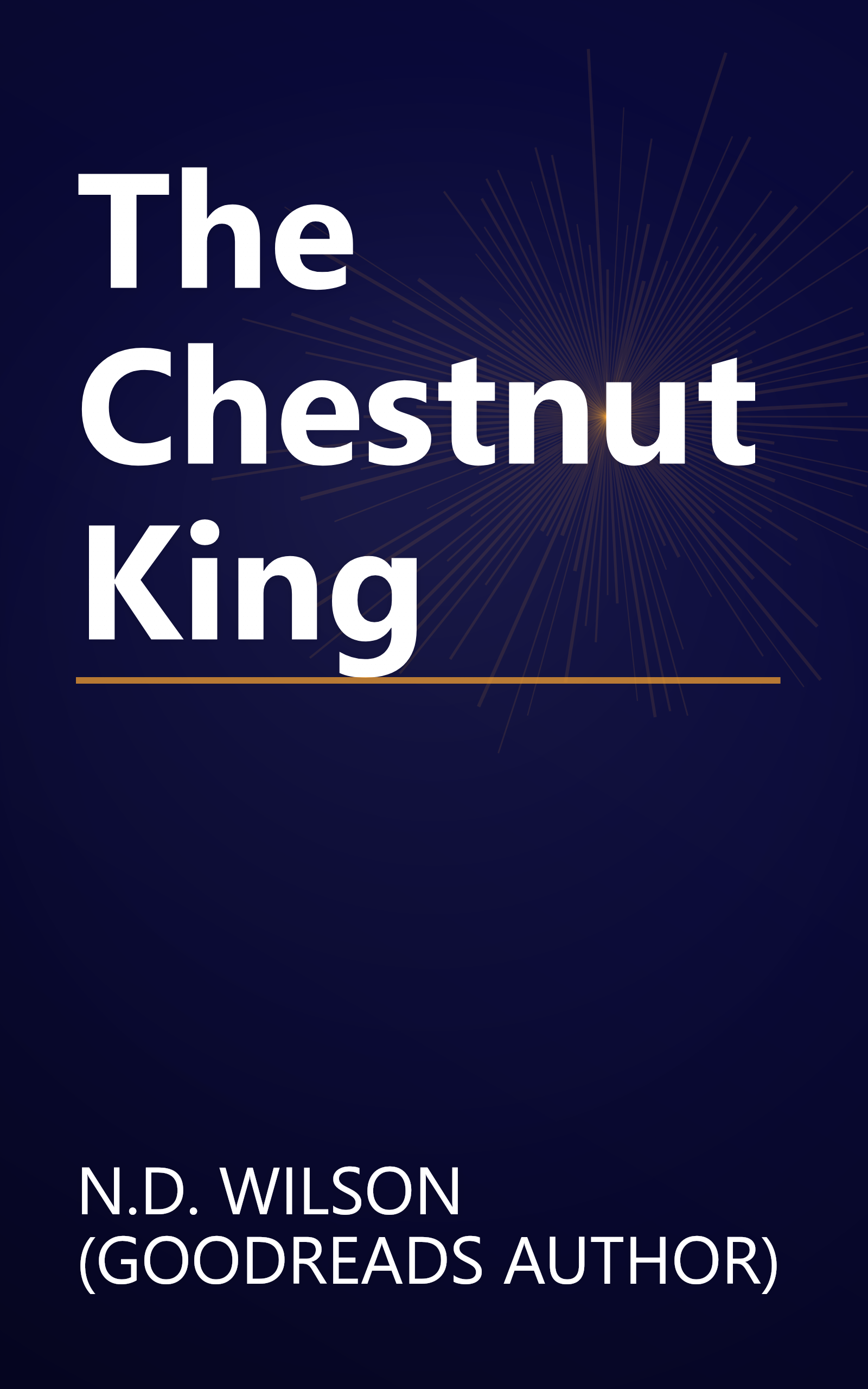 The Chestnut King book cover