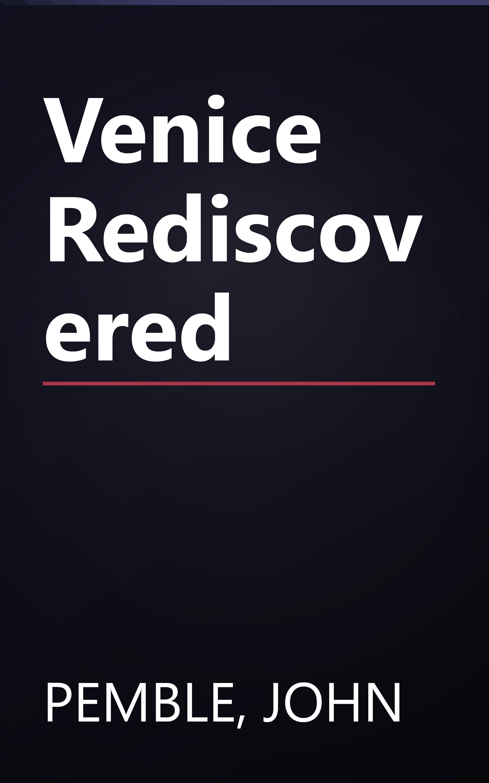 Venice Rediscovered book cover