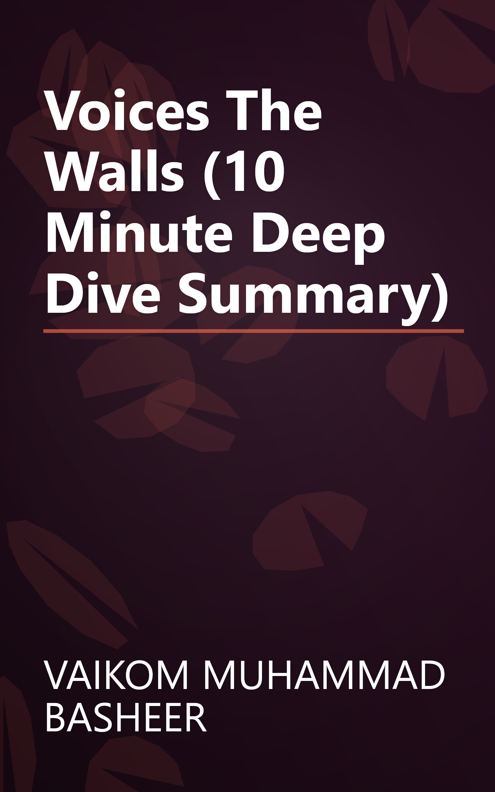 Voices  The Walls (10 Minute   Deep Dive Summary) book cover
