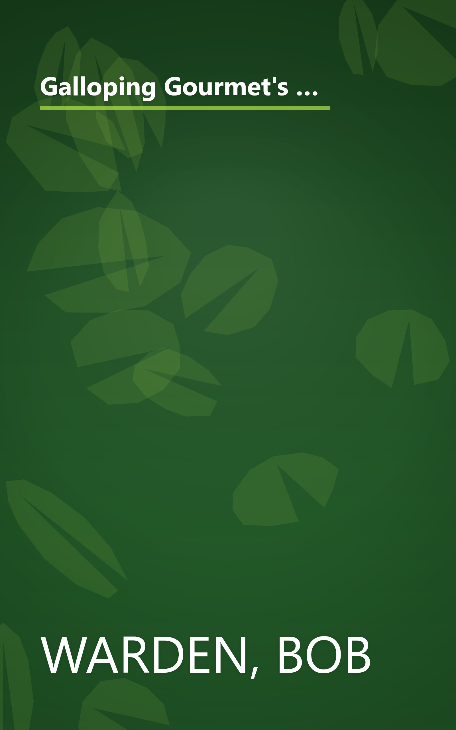 Galloping Gourmet's new way to cook book: With the kitchen appliance that's sweeping the nation : the cookbook for countertop convection ovens book cover