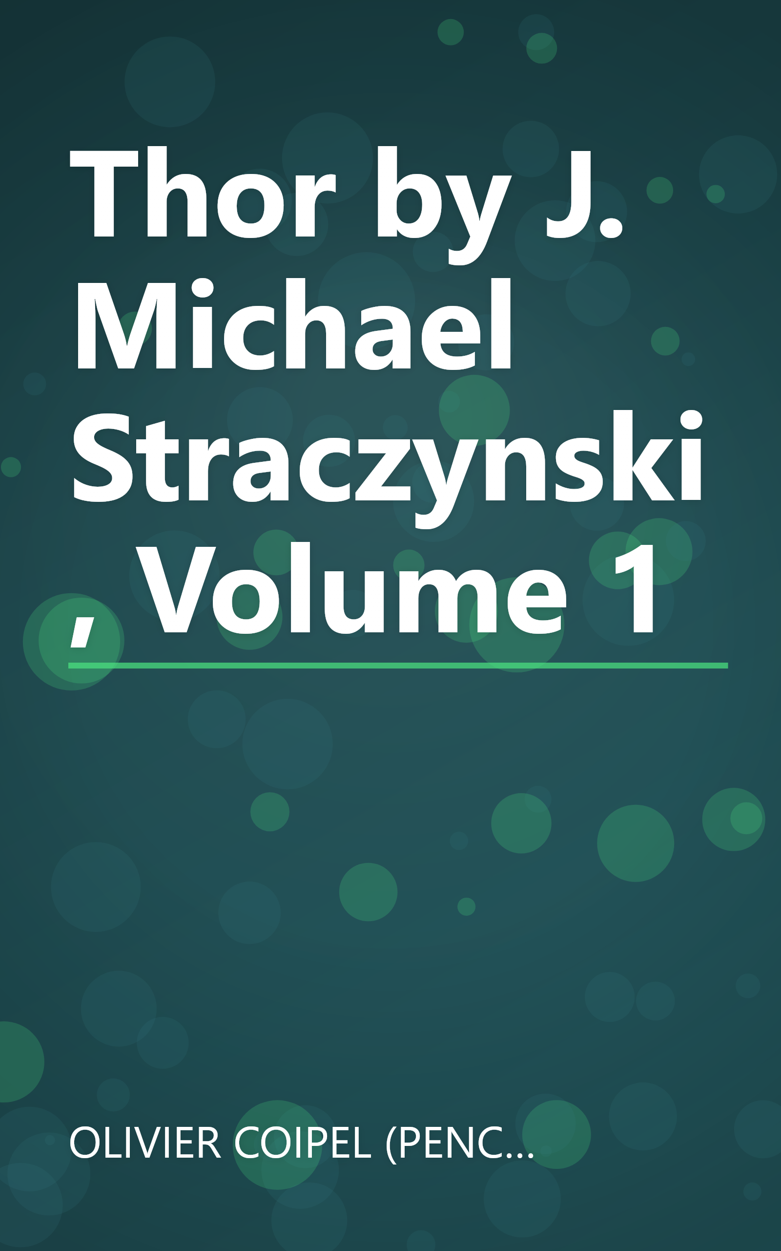 Thor by J. Michael Straczynski, Volume 1 book cover