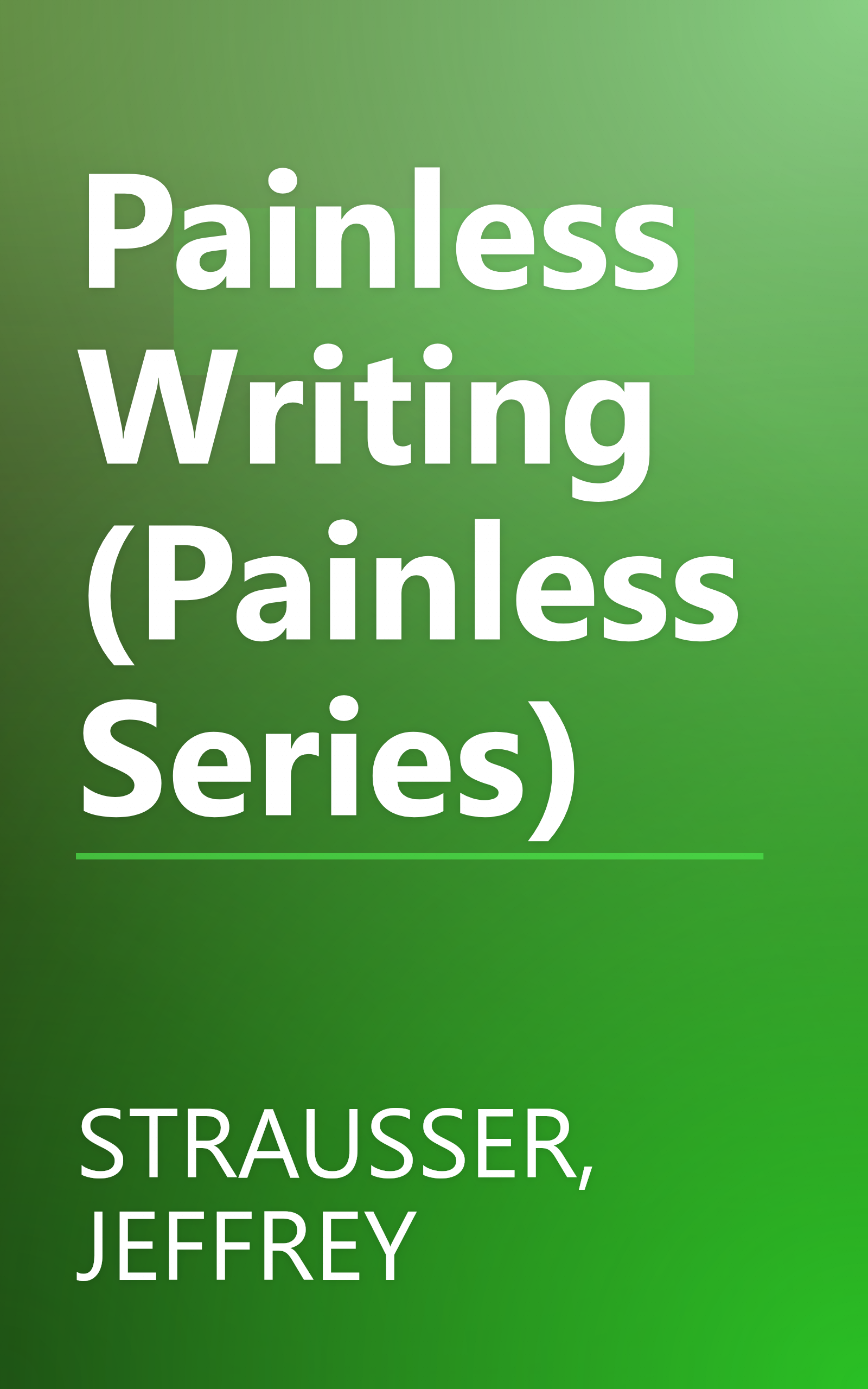 Painless Writing (Painless Series) book cover