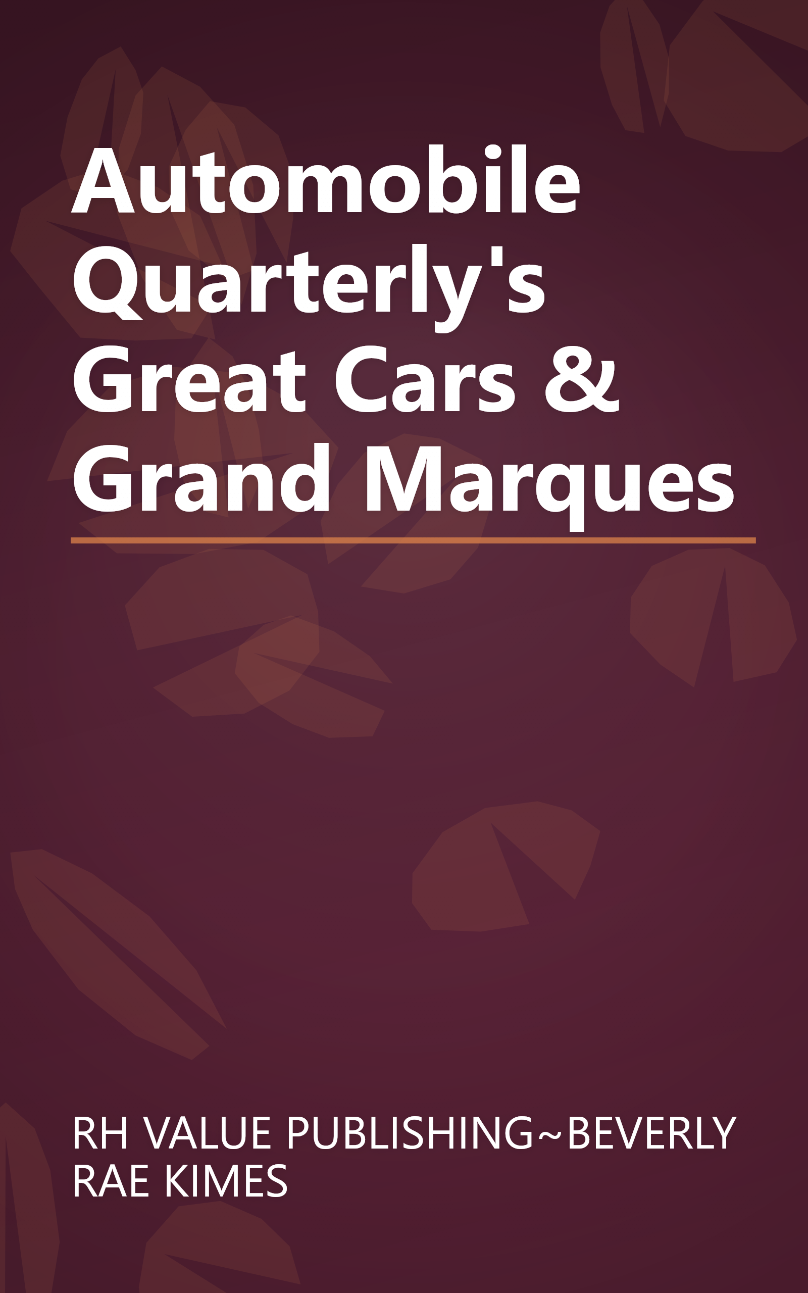Automobile Quarterly's Great Cars & Grand Marques book cover