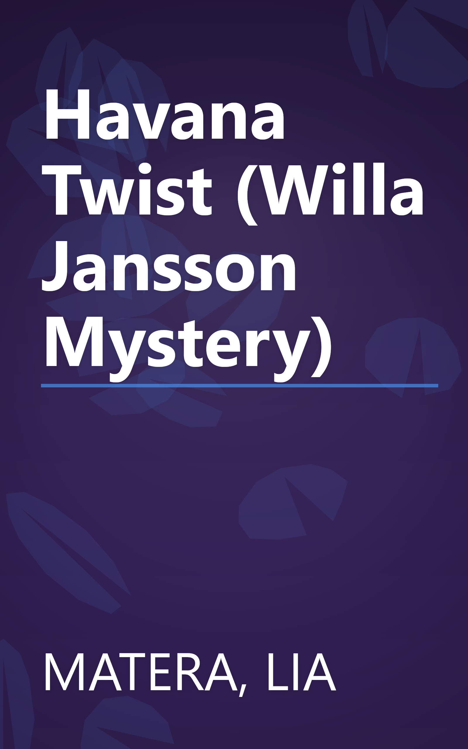 Havana Twist (Willa Jansson Mystery) book cover