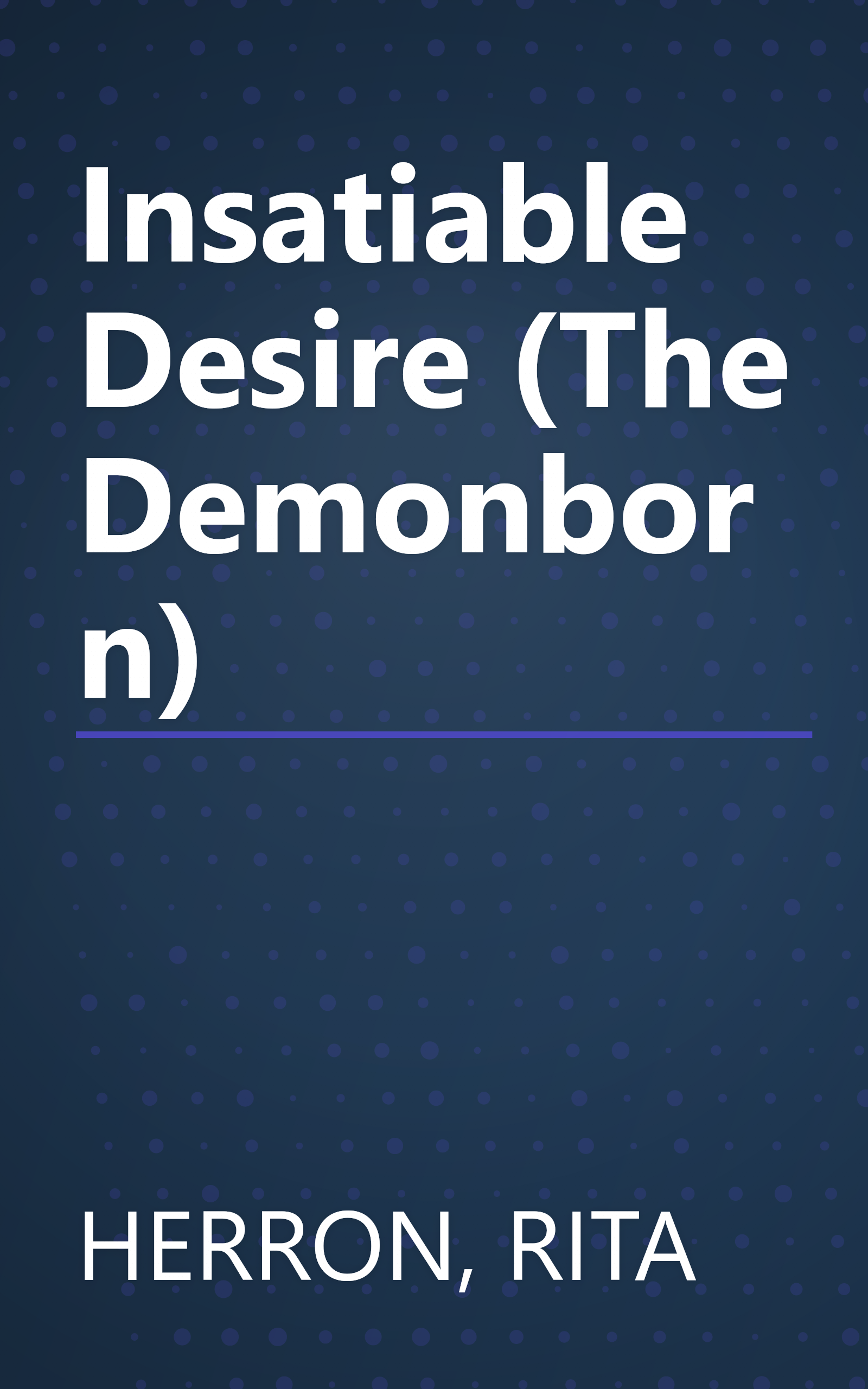 Insatiable Desire (The Demonborn) book cover