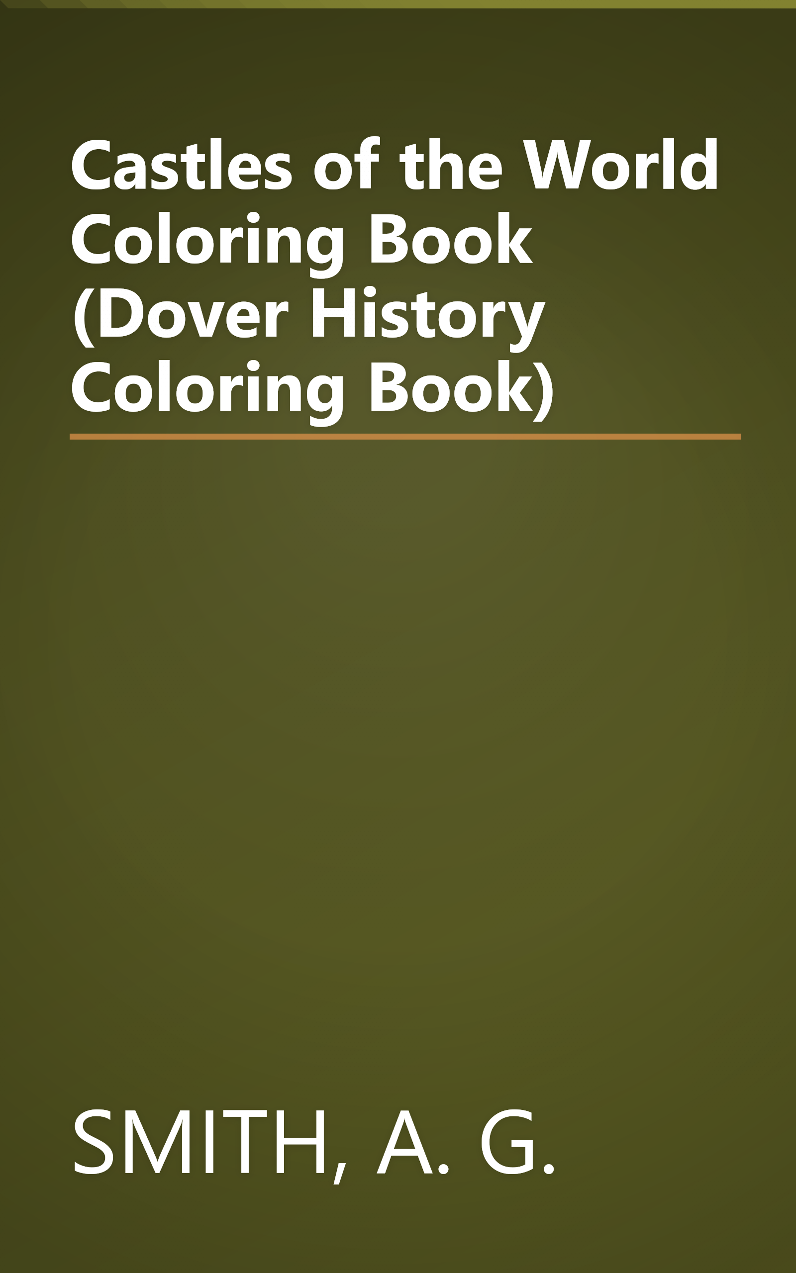 Castles of the World Coloring Book (Dover History Coloring Book) book cover
