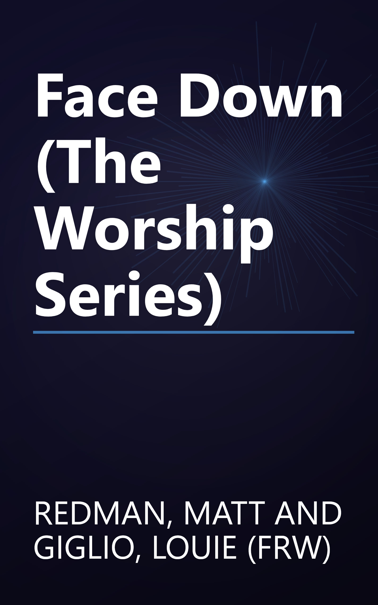 Face Down (The Worship Series) book cover
