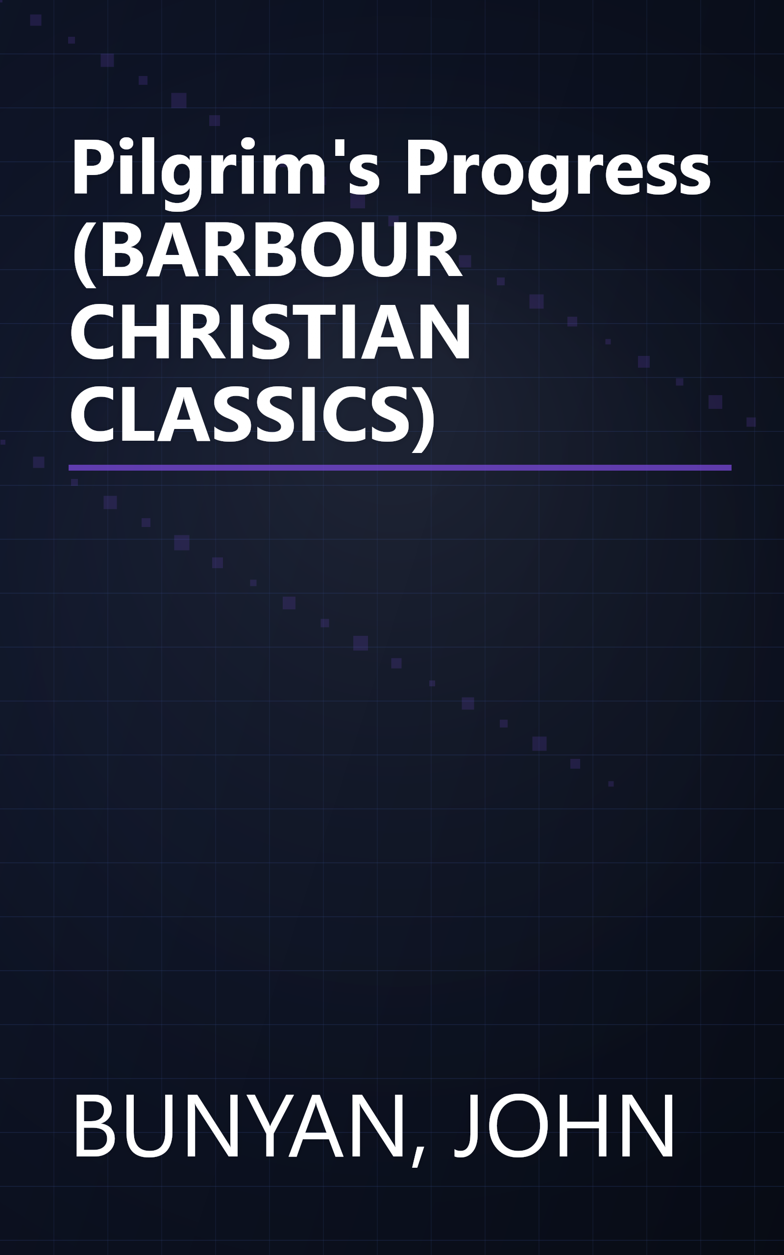 Pilgrim's Progress (BARBOUR CHRISTIAN CLASSICS) book cover