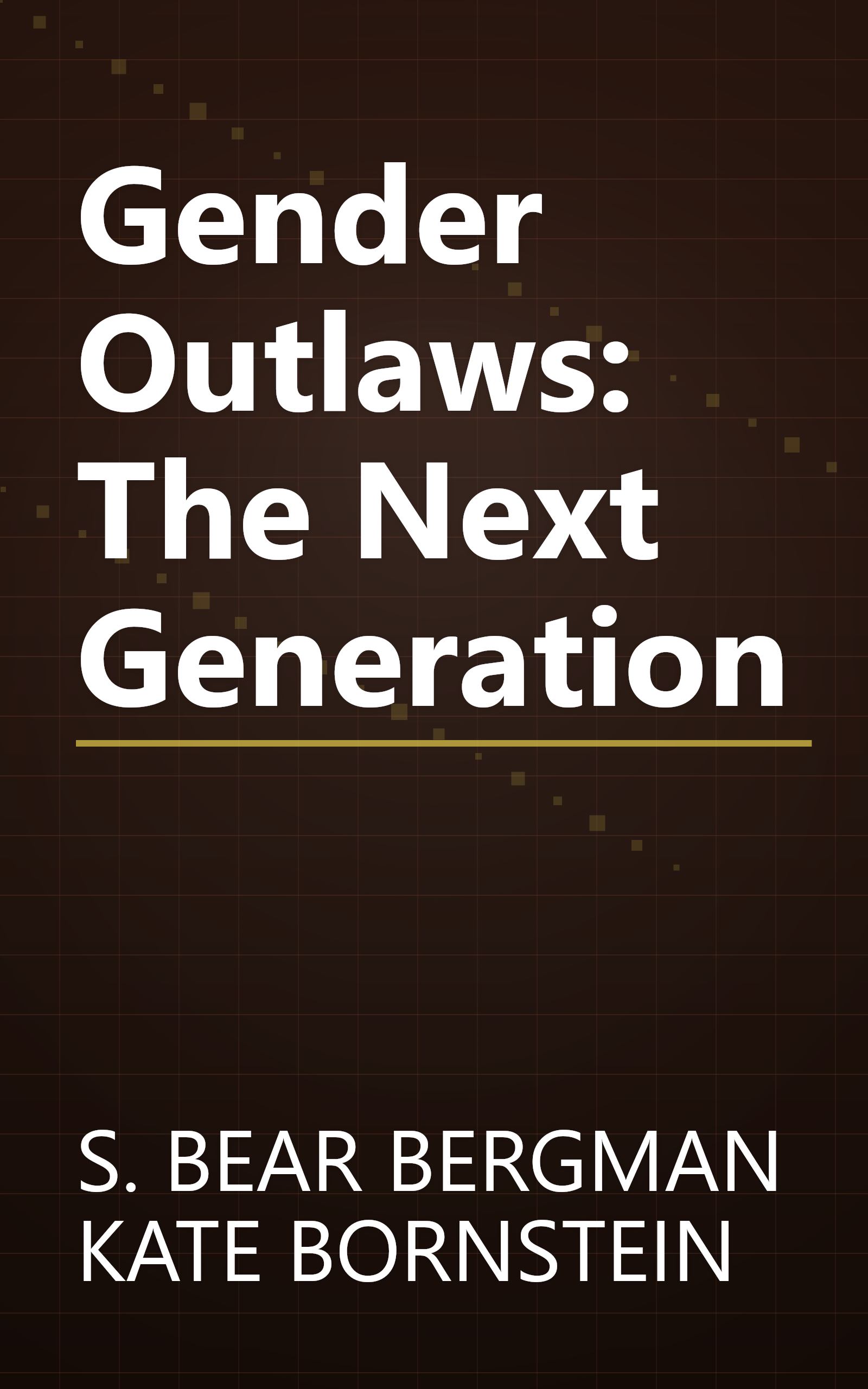 Gender Outlaws: The Next Generation book cover