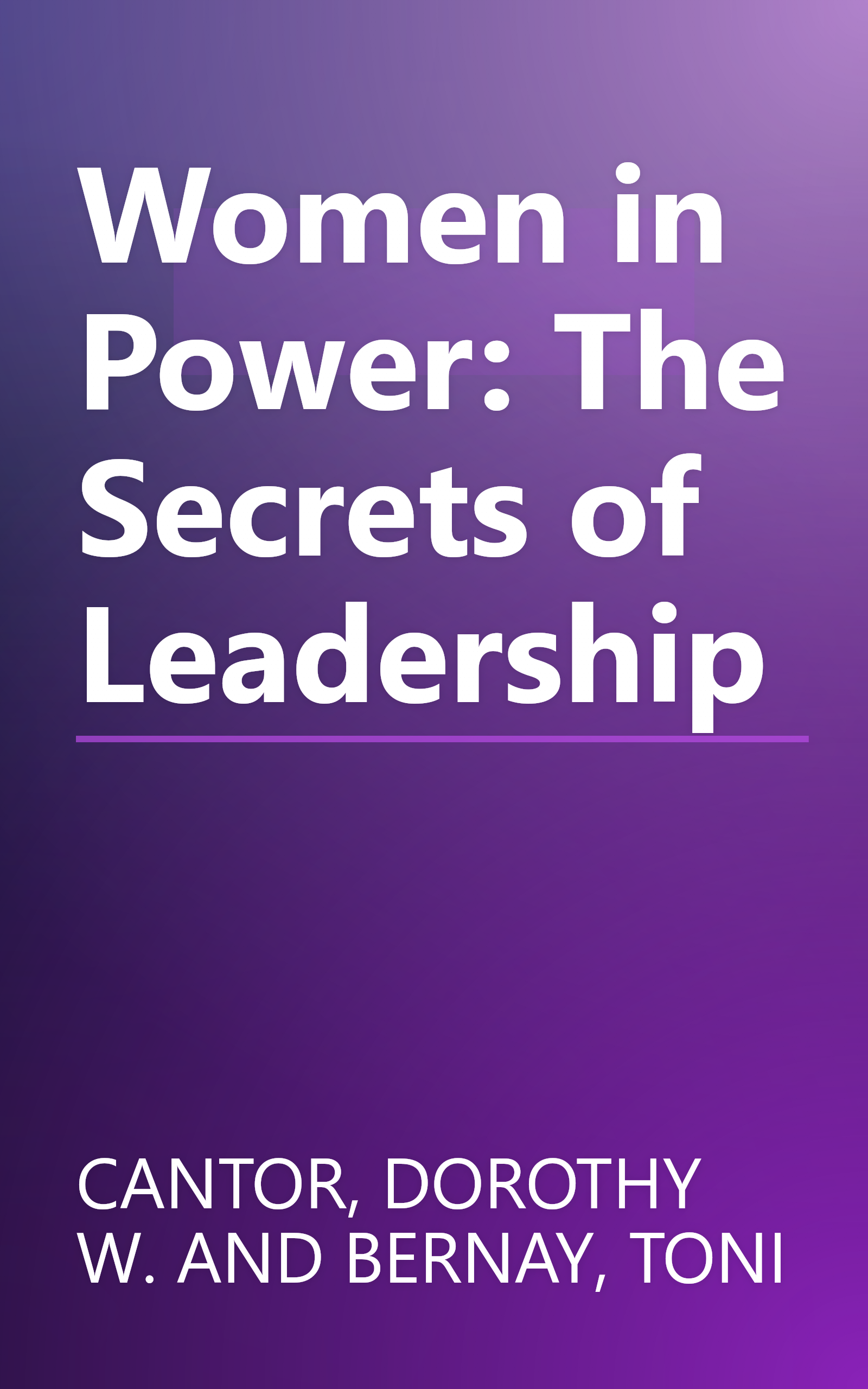 Women in Power: The Secrets of Leadership book cover