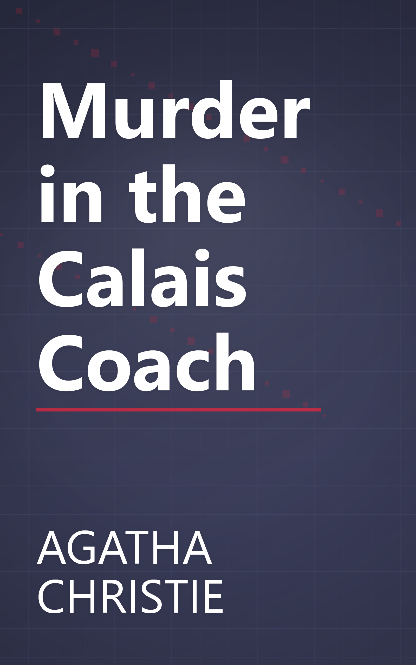 Murder in the Calais Coach book cover
