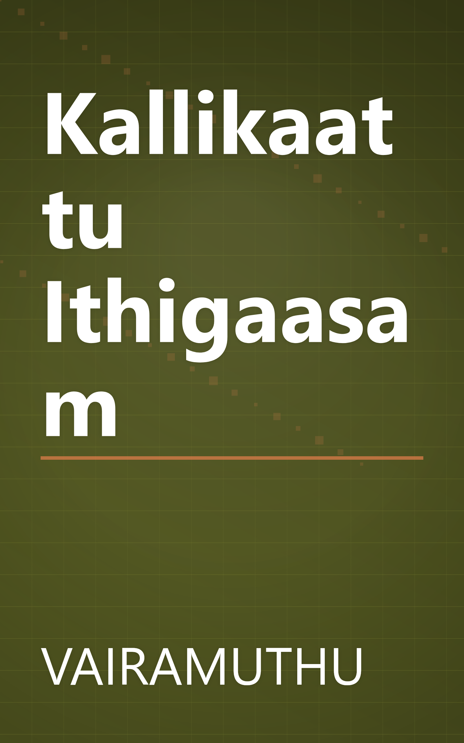 Kallikaattu Ithigaasam book cover