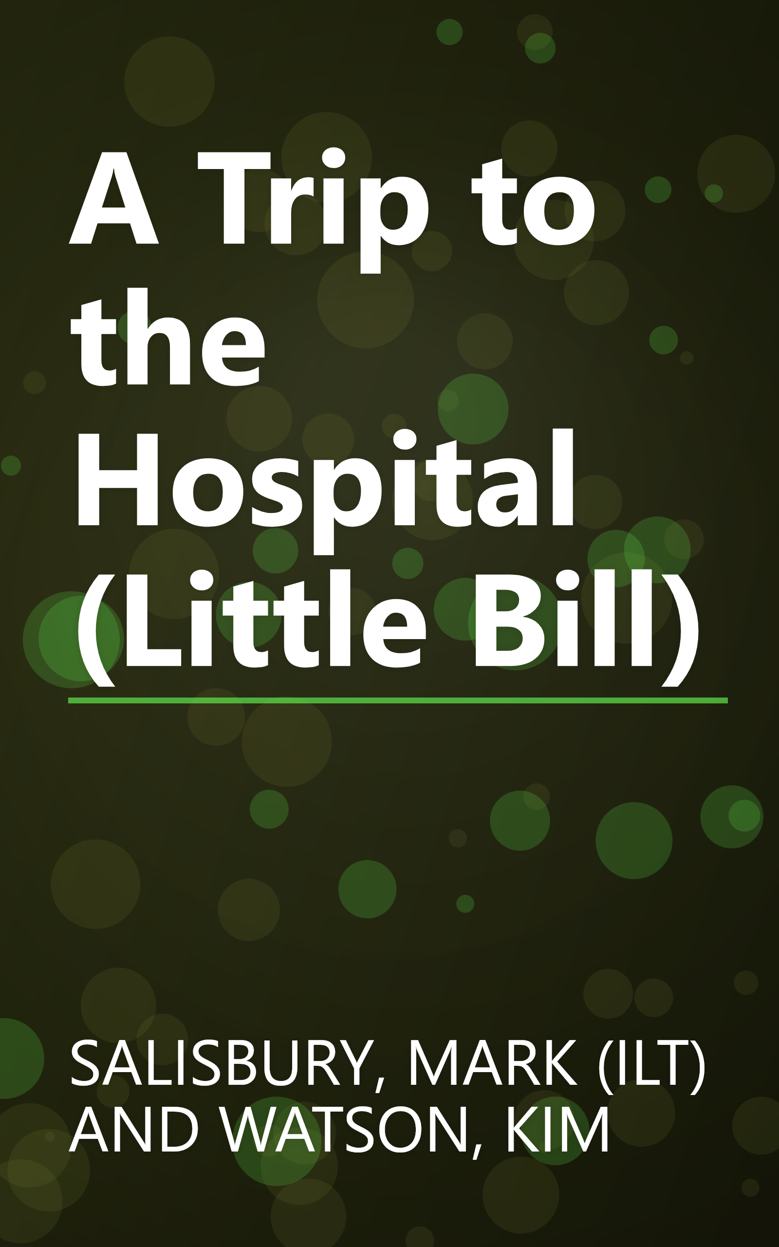 A Trip to the Hospital (Little Bill) book cover