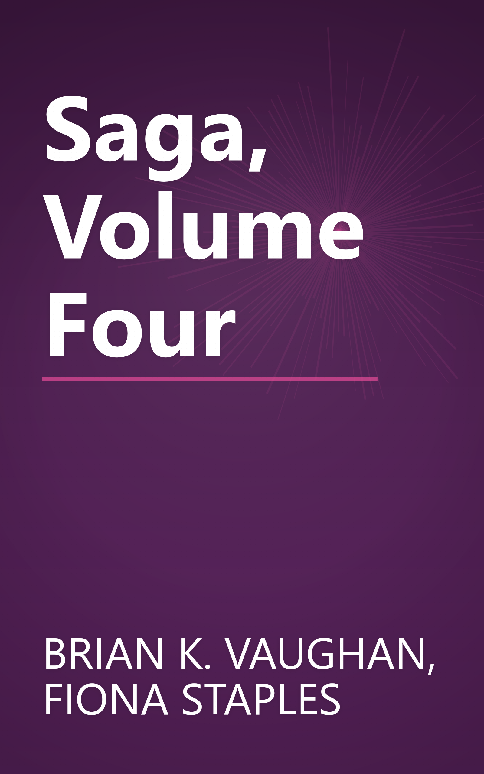 Saga, Volume Four book cover