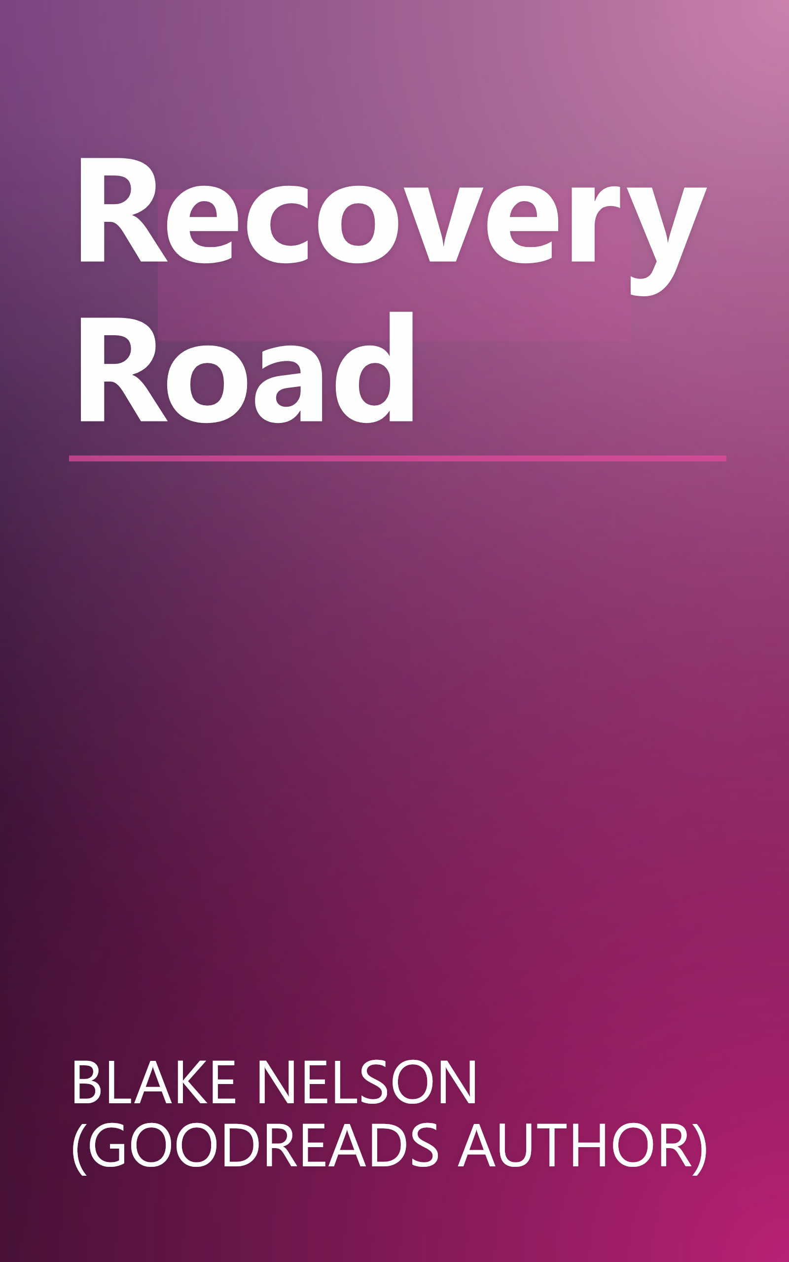 Recovery Road book cover