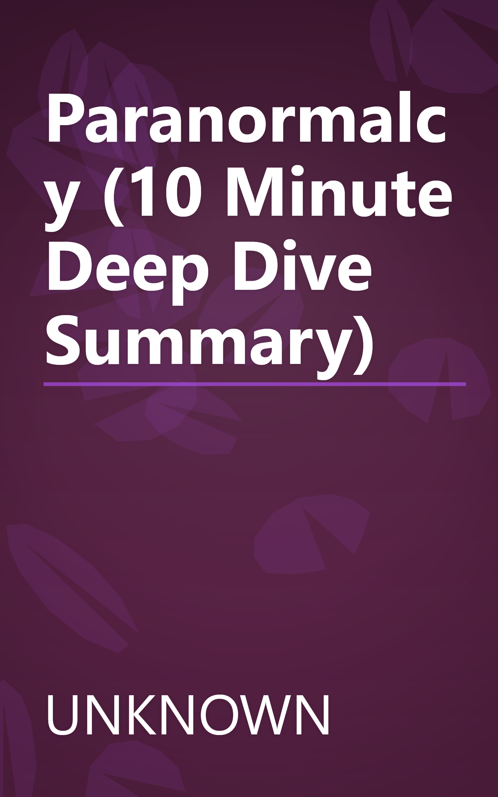 Paranormalcy (10 Minute   Deep Dive Summary) book cover