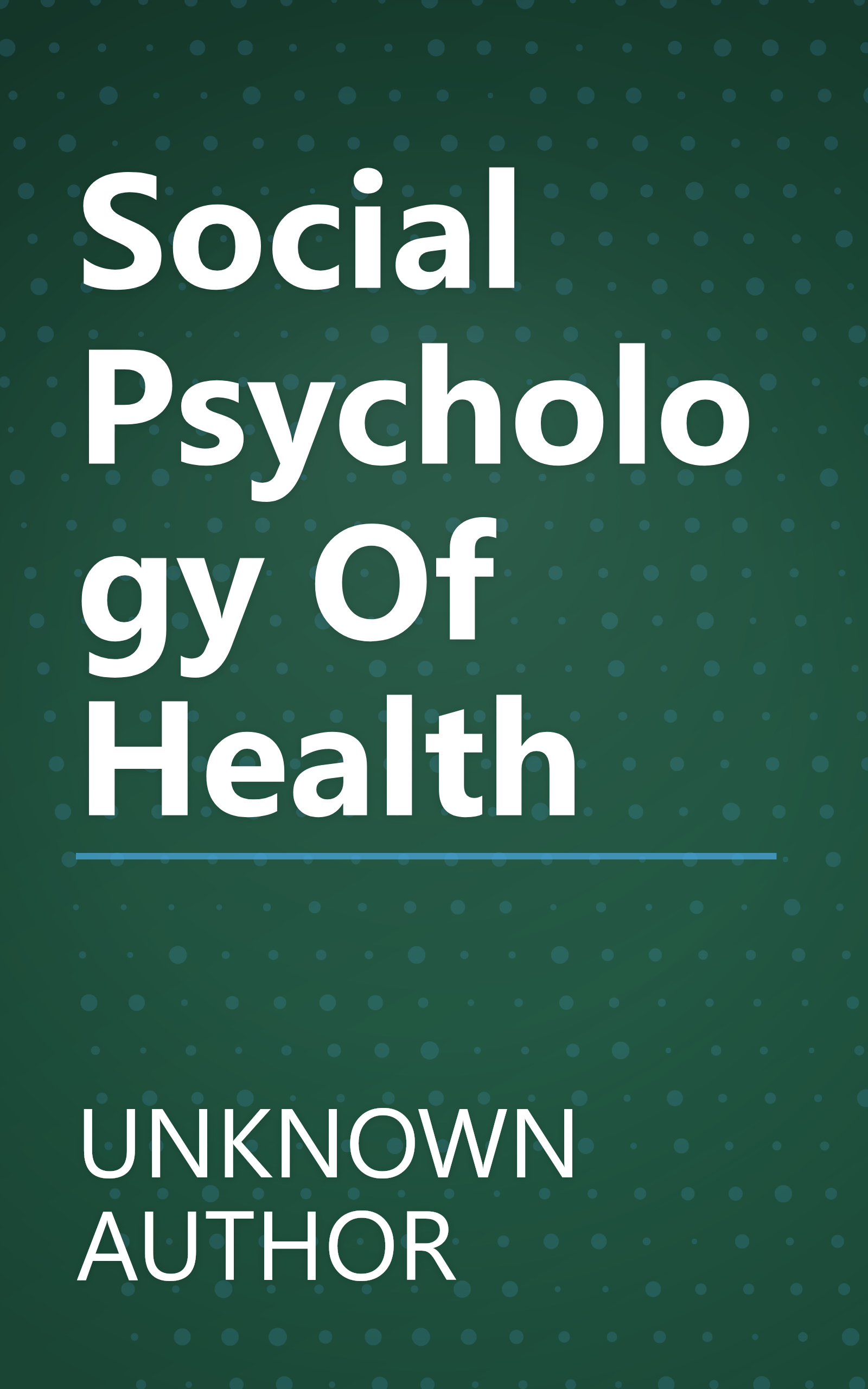 Social Psychology Of Health book cover
