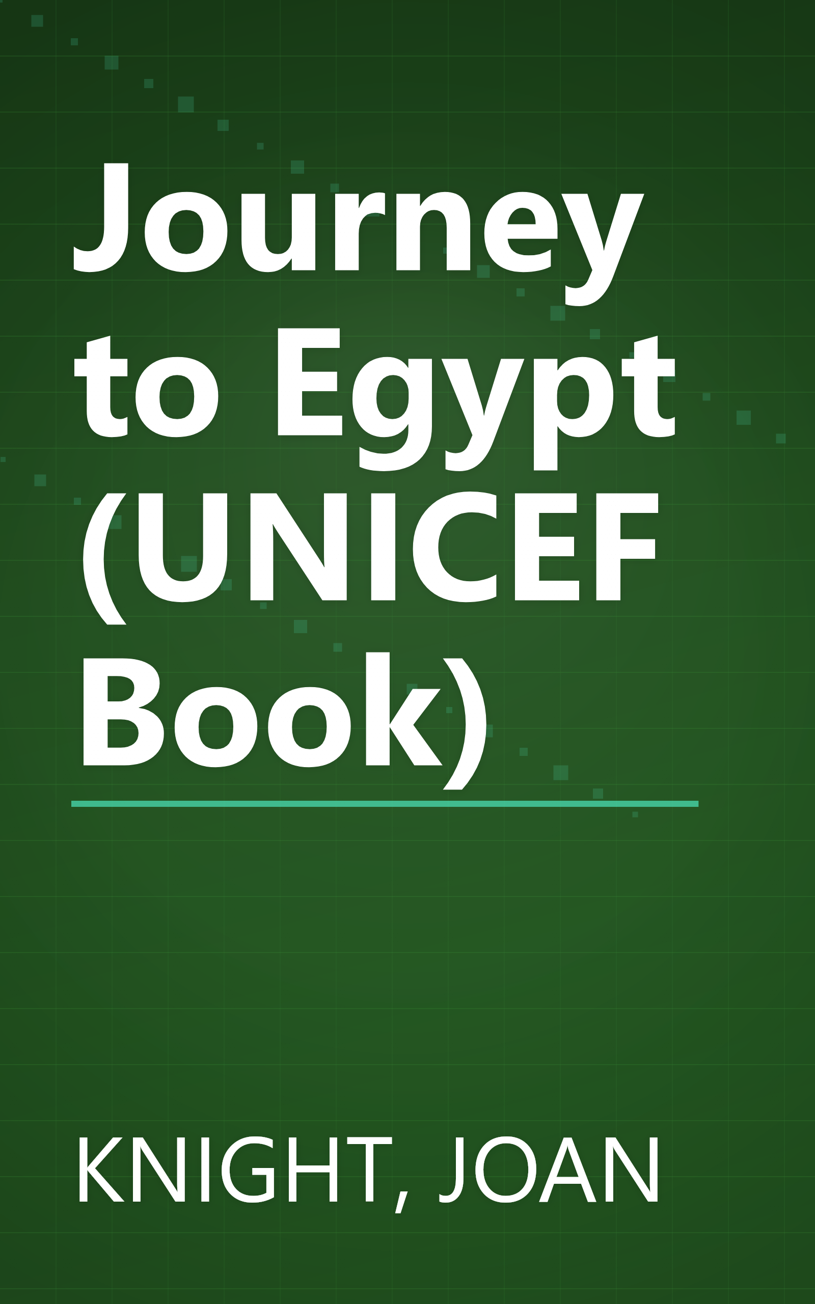 Journey to Egypt (UNICEF Book) book cover