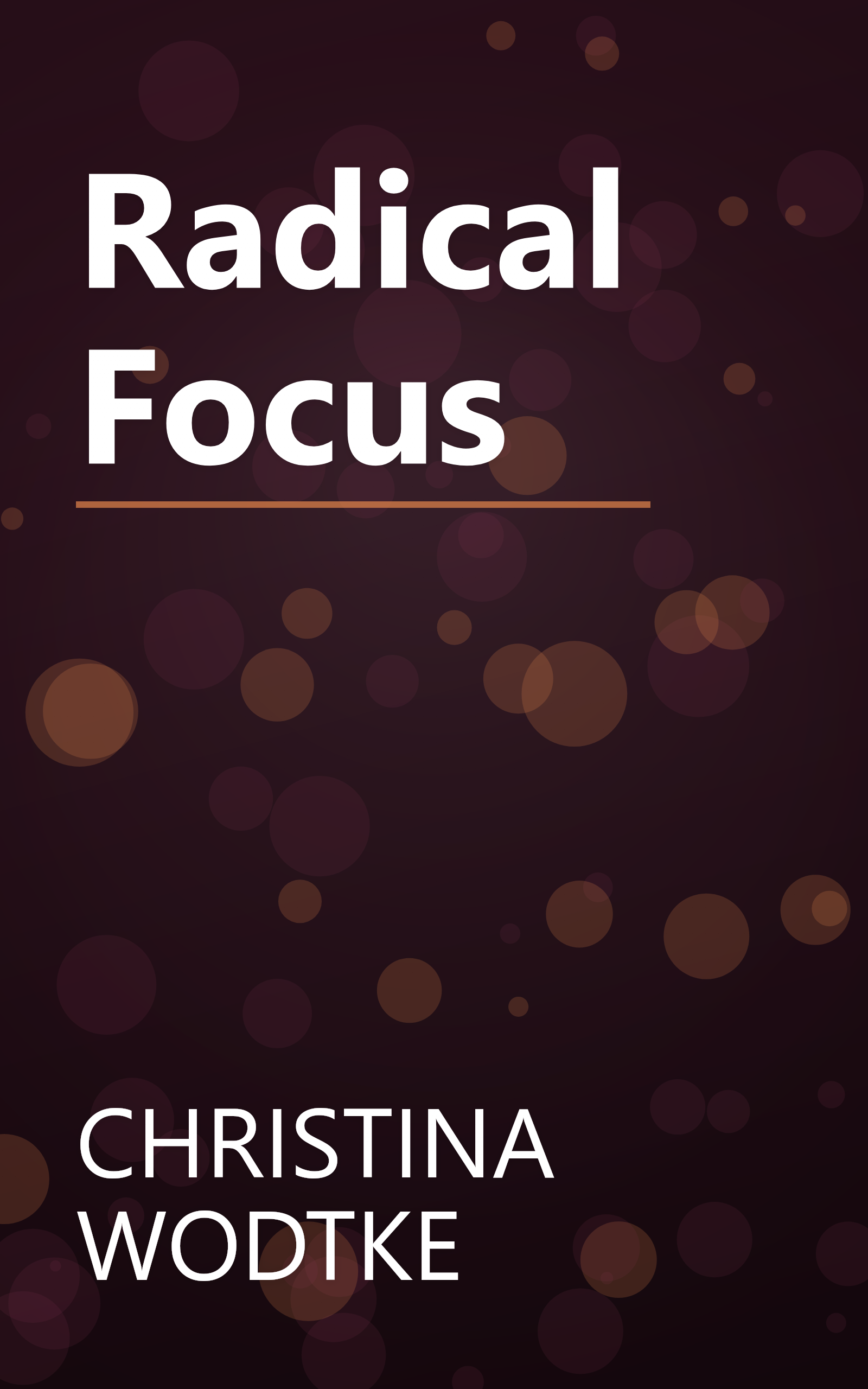 Radical Focus book cover