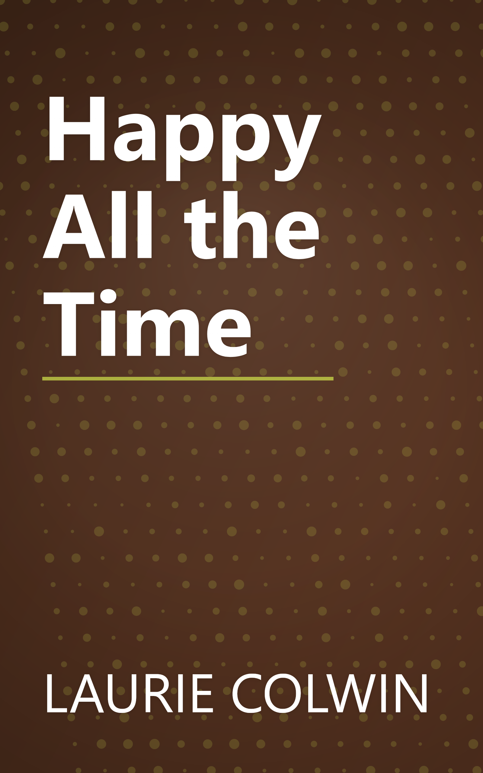 Happy All the Time book cover