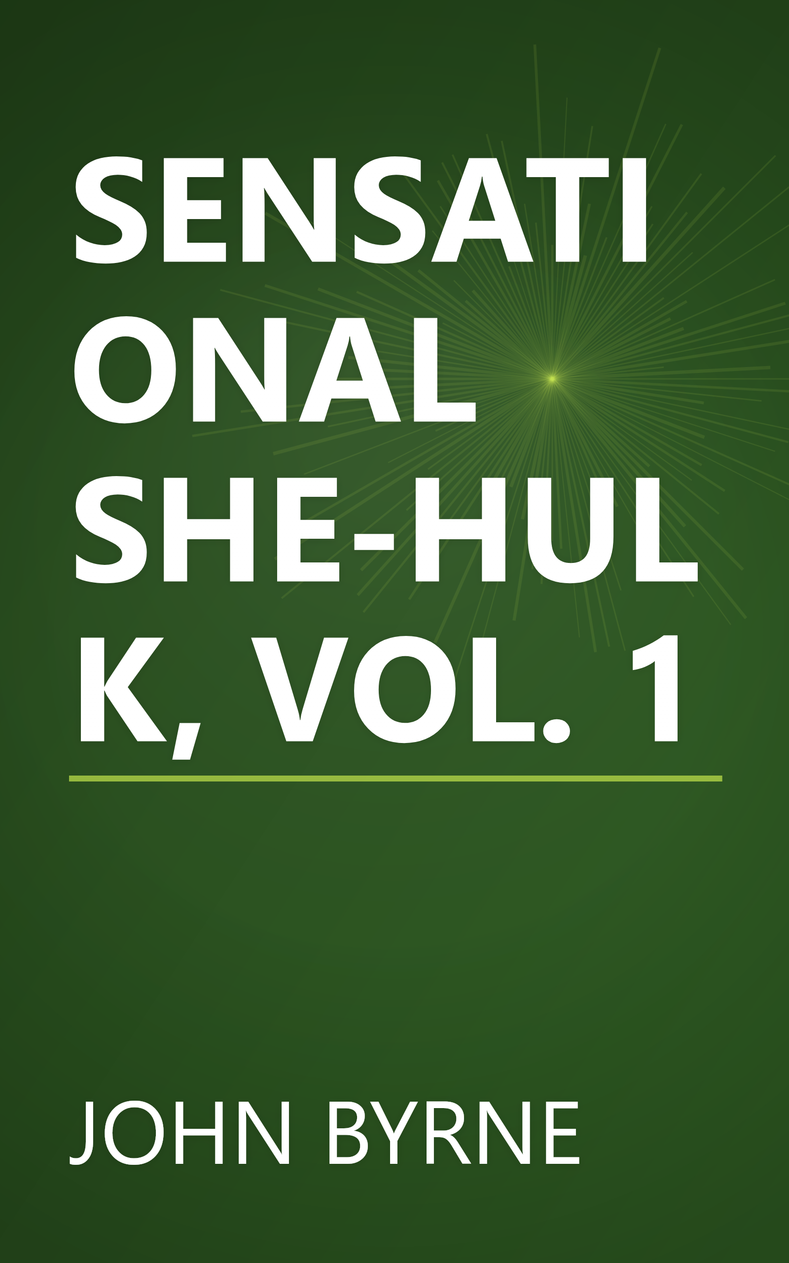 SENSATIONAL SHE-HULK, VOL. 1 book cover
