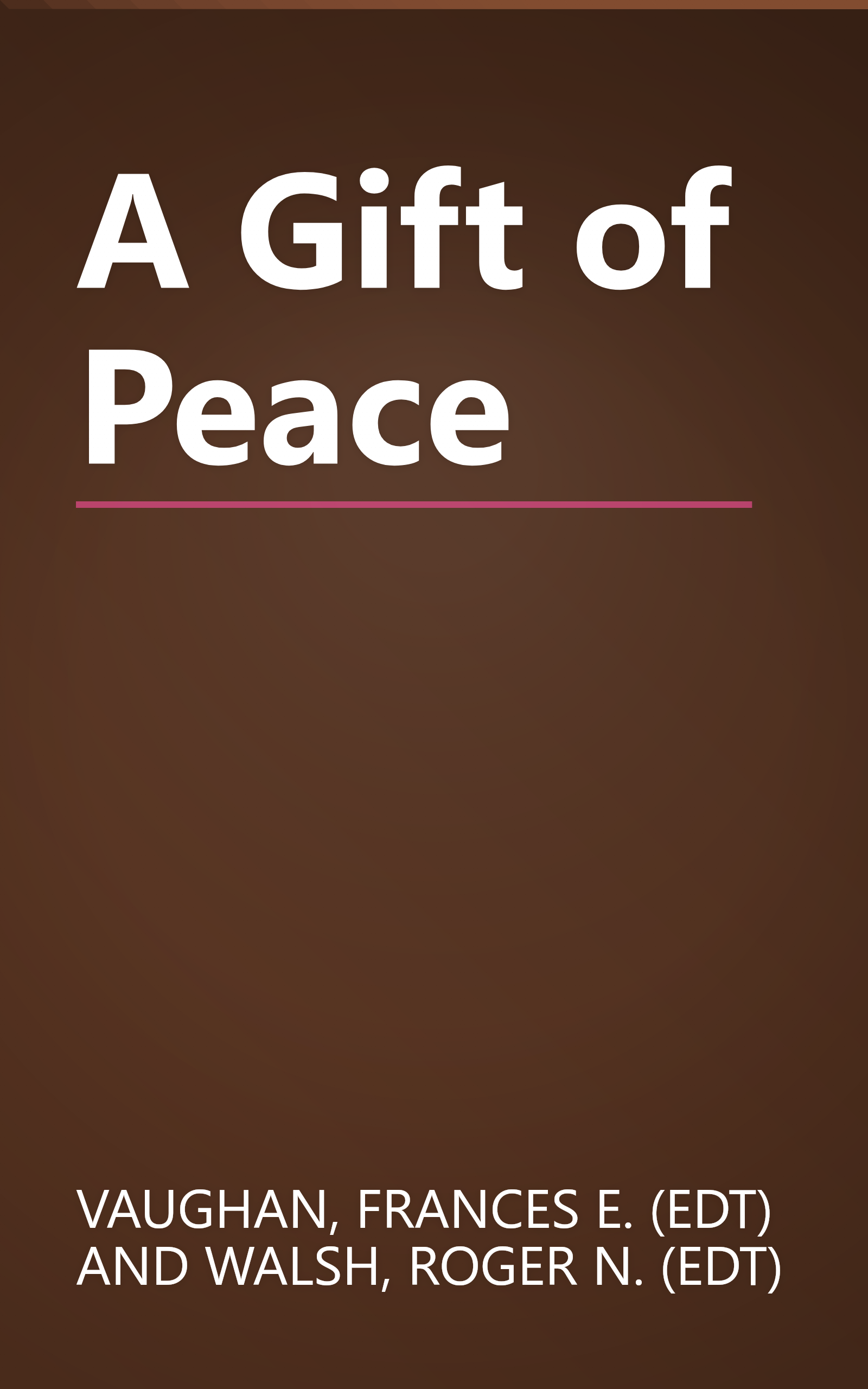 A Gift of Peace book cover