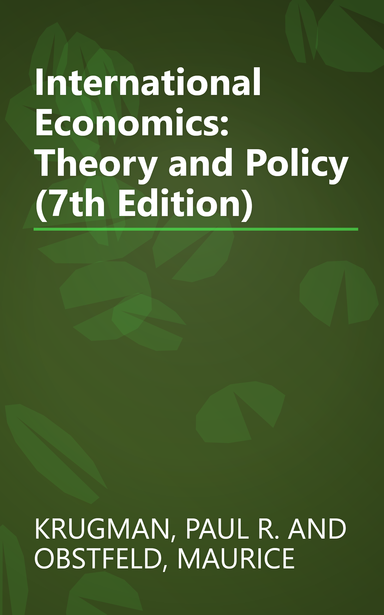 International Economics: Theory and Policy (7th Edition) book cover