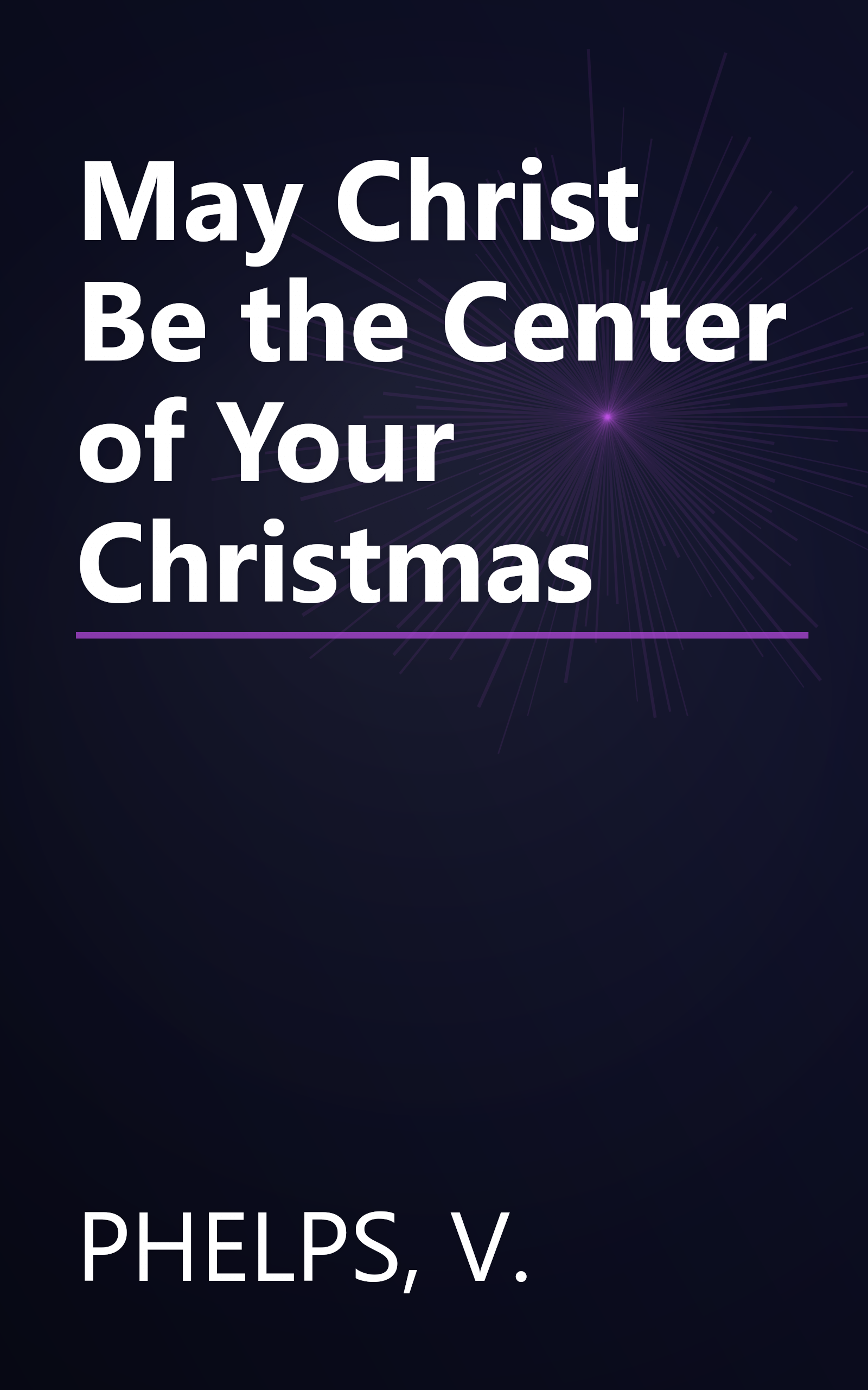 May Christ Be the Center of Your Christmas book cover
